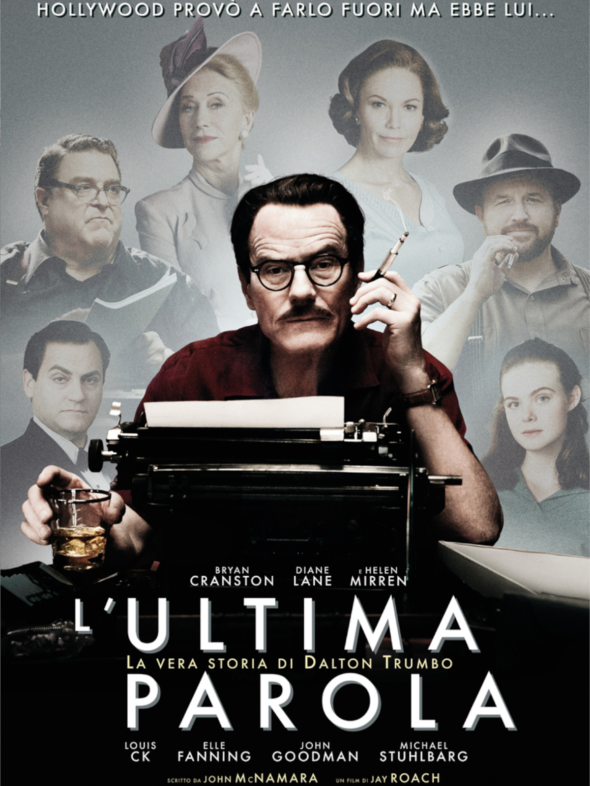 Prime Video: L'ultima parola - La vera storia di Dalton Trumbo