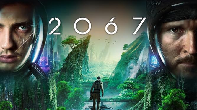 2067: #SciFi #MovieReview - M. Pax