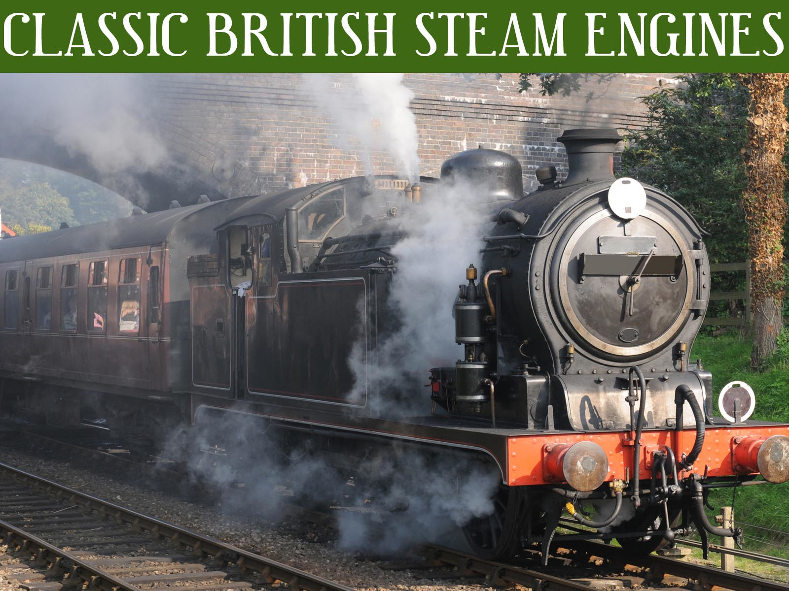 Prime Video: Classic British Steam Engines