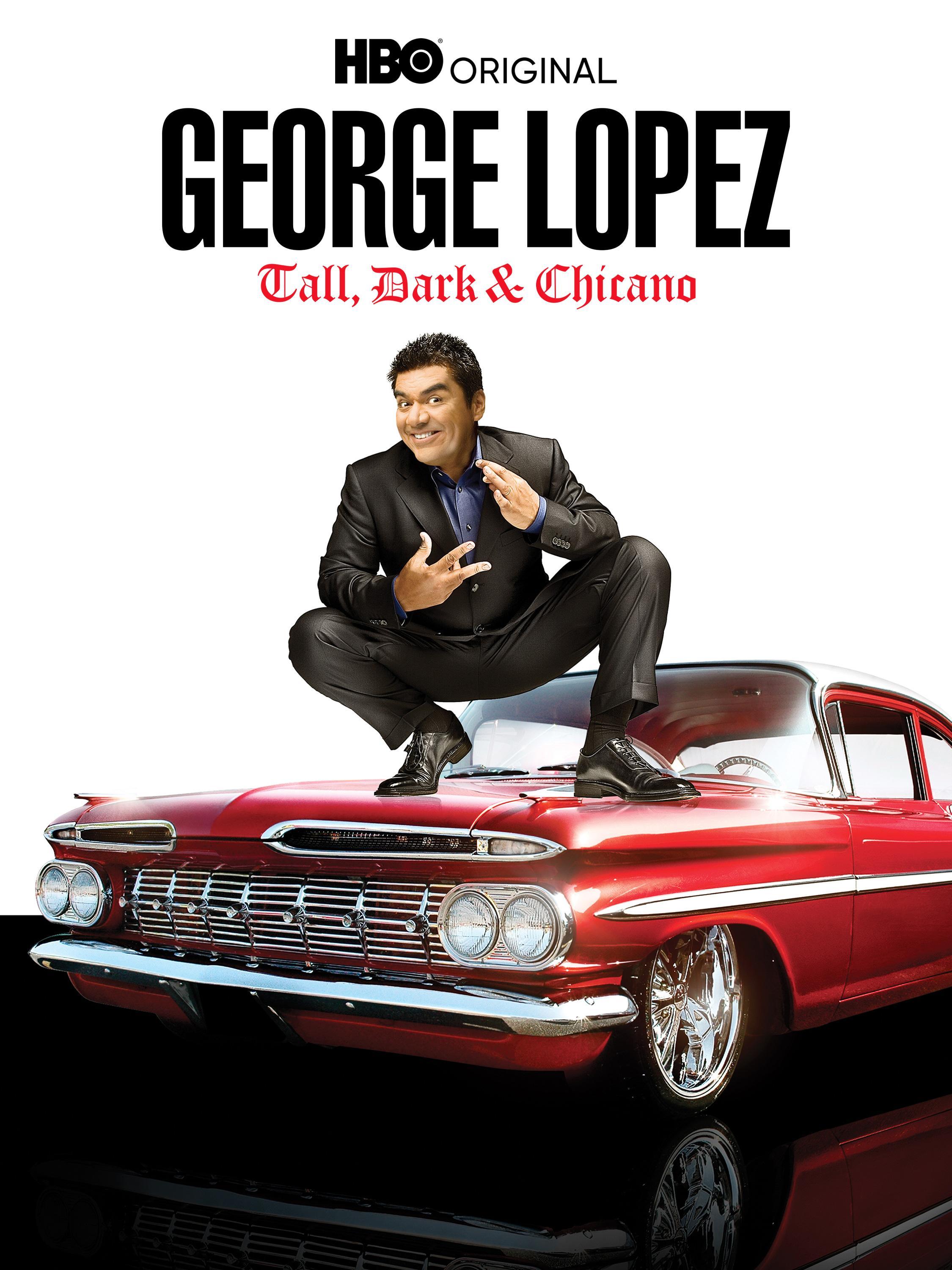Prime Video: George Lopez: Tall, Dark & Chicano
