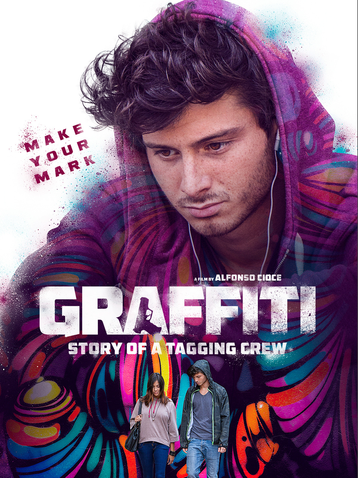 Prime Video: Graffiti - the Story of a Tagging Crew