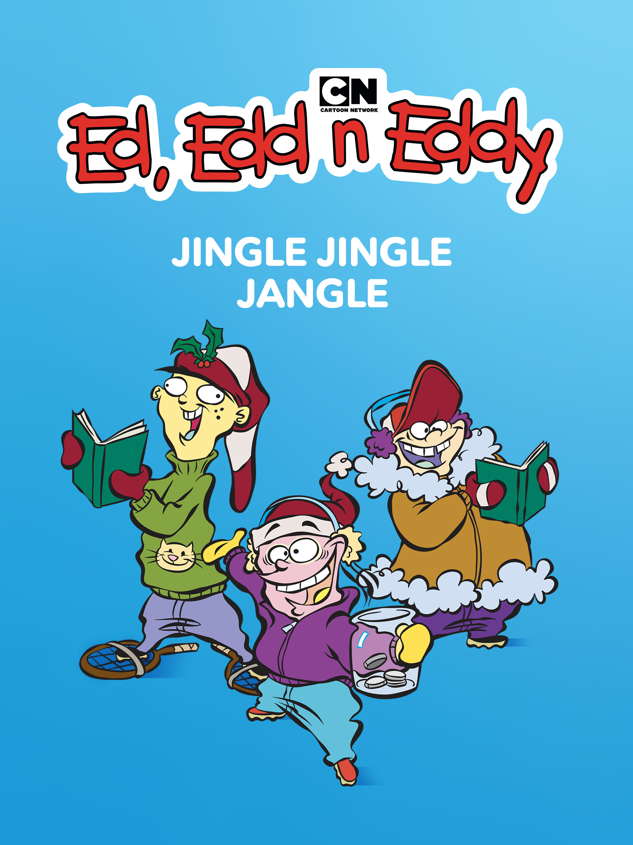 Prime Video: Ed, Edd n Eddy's Jingle, Jingle, Jangle