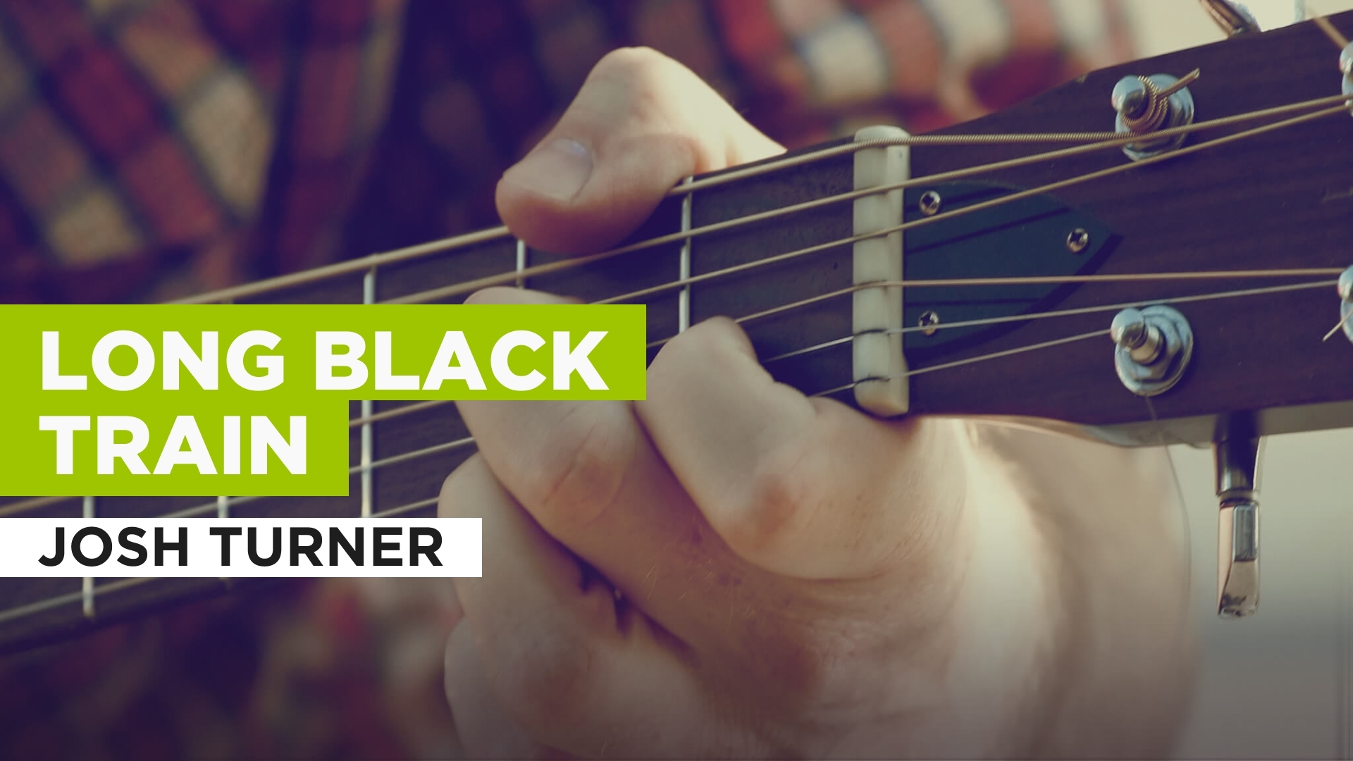 Josh Turner Guitar Chords