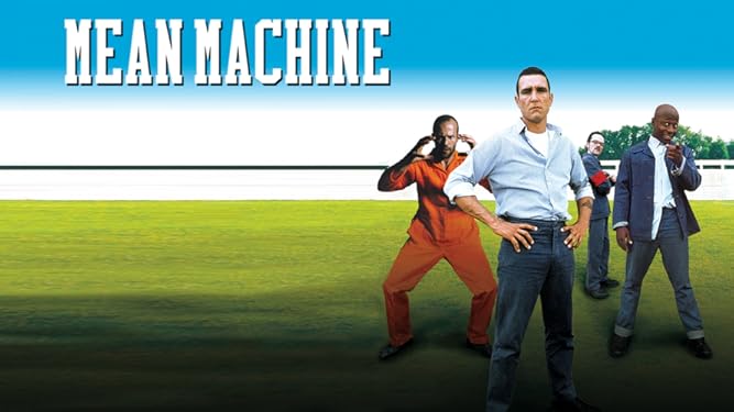 Mean Machine Cast