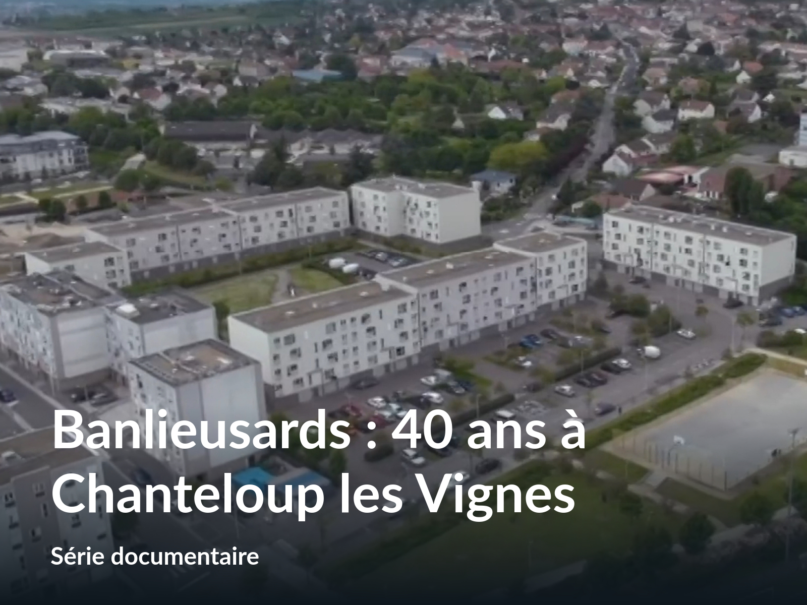 Prime Video: Banlieusards : 40 ans à Chanteloup les Vignes - Saison 1