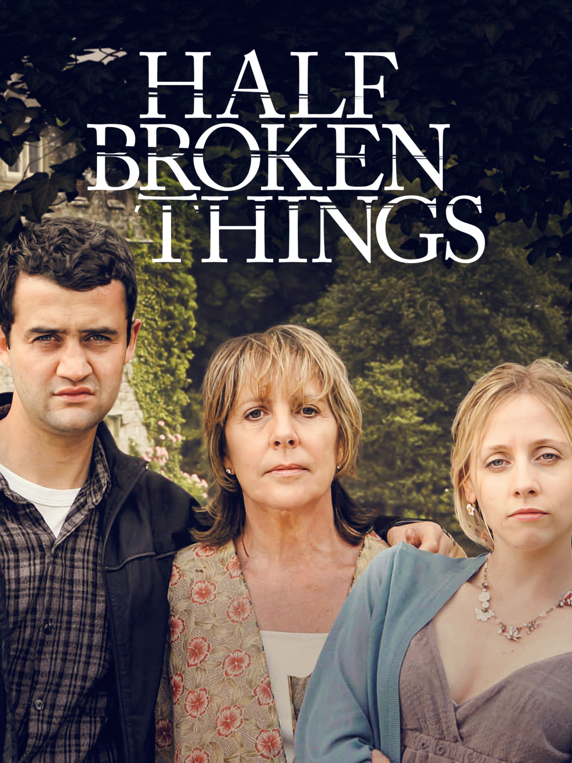 Prime Video: Half Broken Things