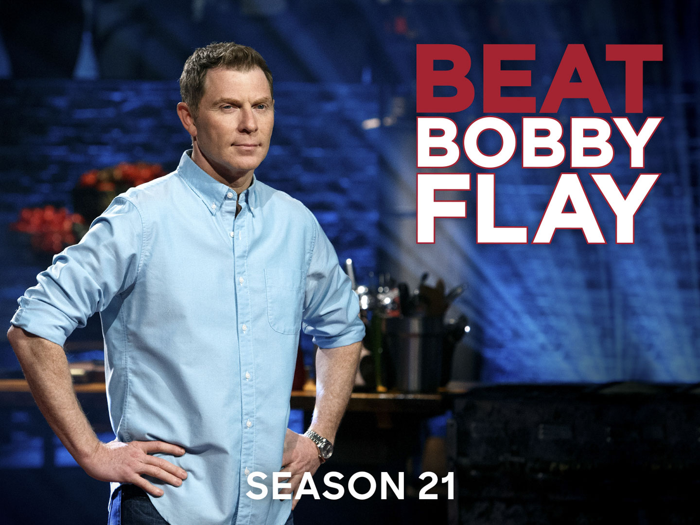 Prime Video: Beat Bobby Flay - Season 21