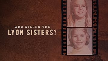 Watch Who Killed the Lyon Sisters? - Season 1 | Prime Video
