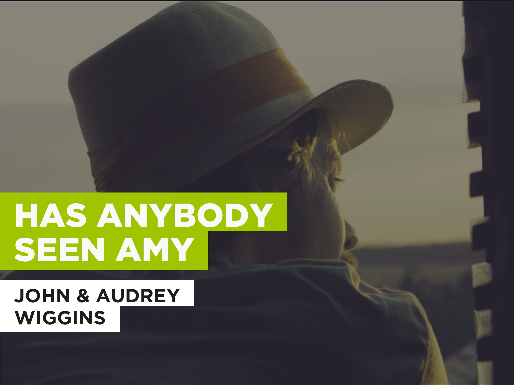 Prime Video: Has Anybody Seen Amy in the Style of John & Audrey Wiggins