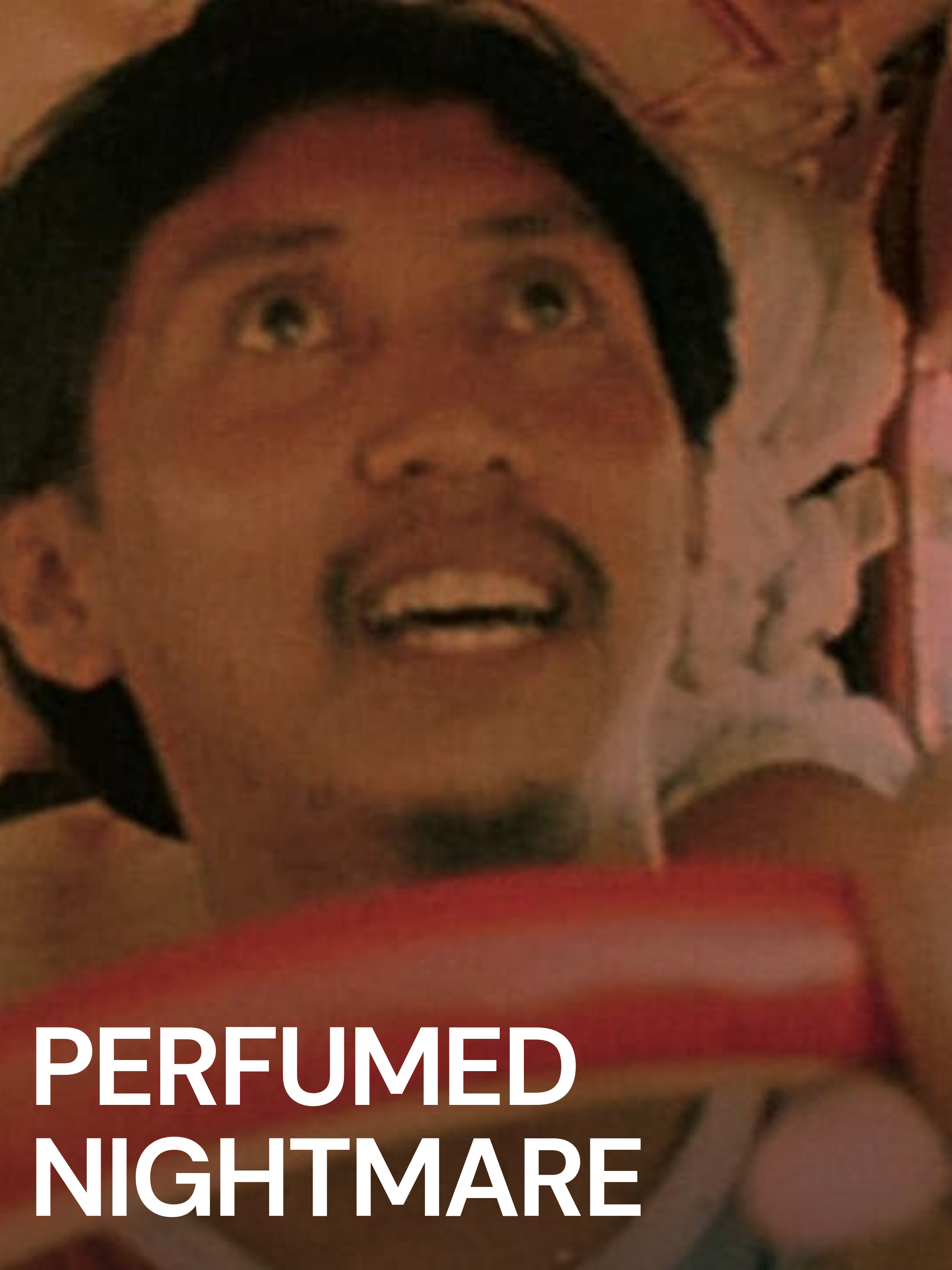 Prime Video: Perfumed Nightmare