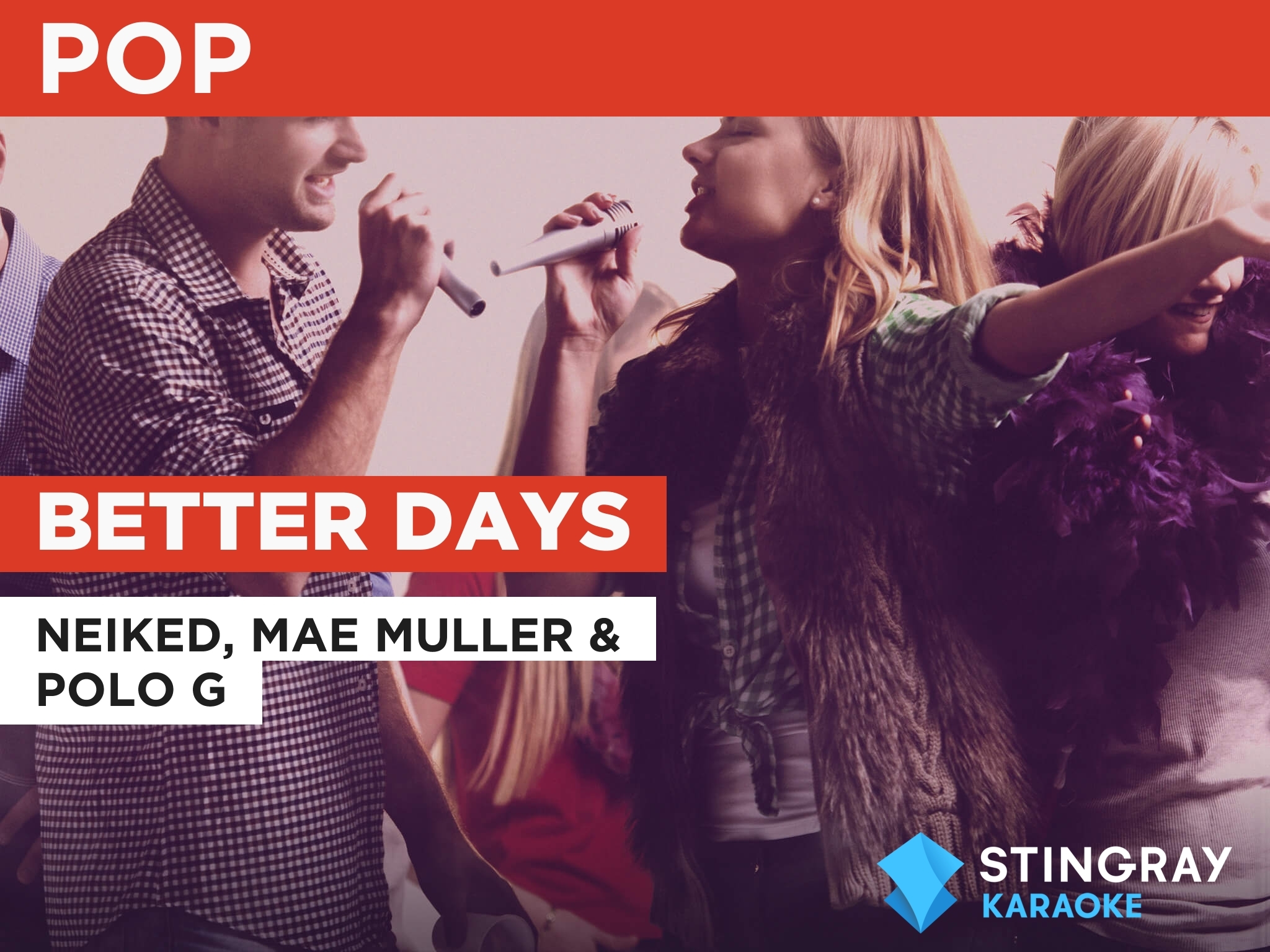 Prime Video: Better Days in the Style of Neiked, Mae Muller & Polo G