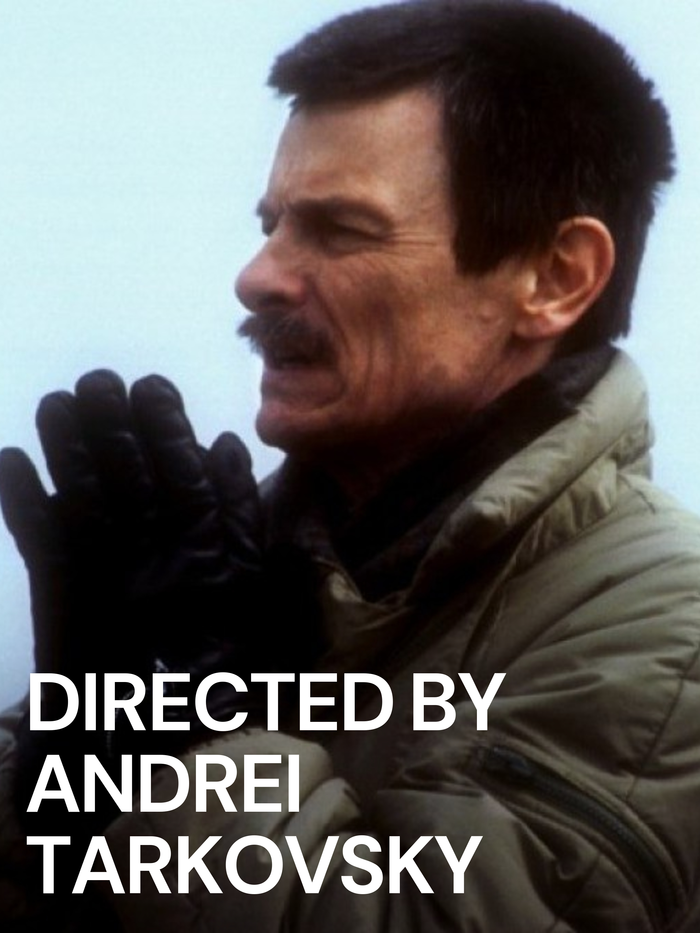Prime Video: Directed by Andrei Tarkovsky