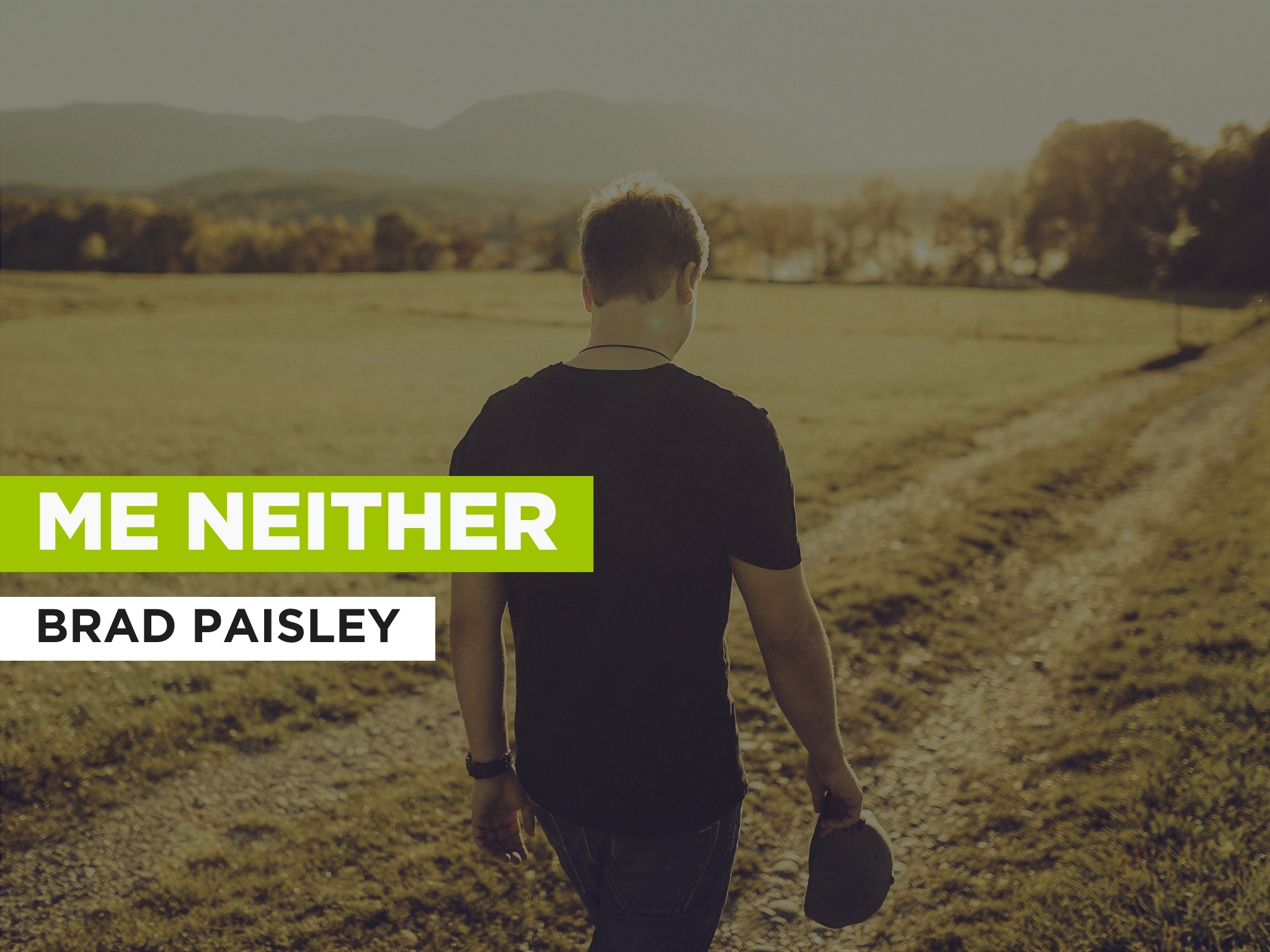 Prime Video: Me Neither al estilo de Brad Paisley