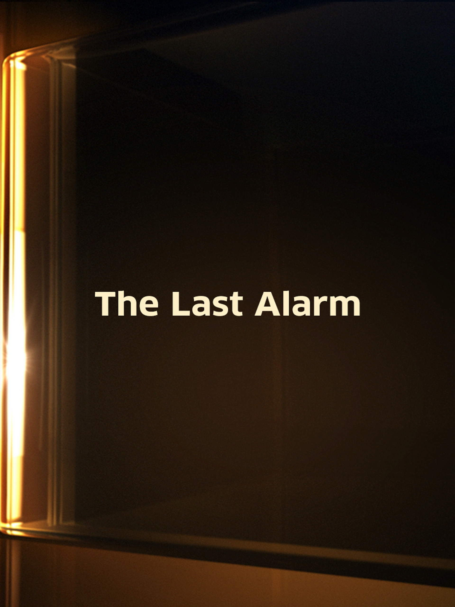 Prime Video: The Last Alarm