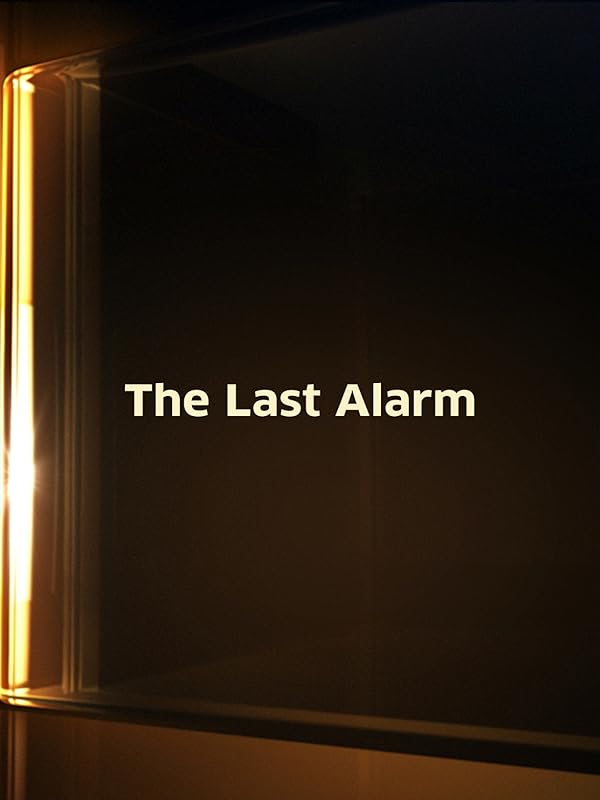 Prime Video: The Last Alarm