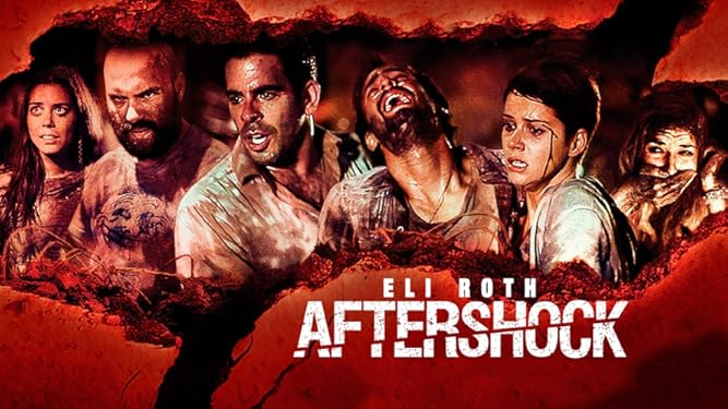 Aftershock Movie Roth