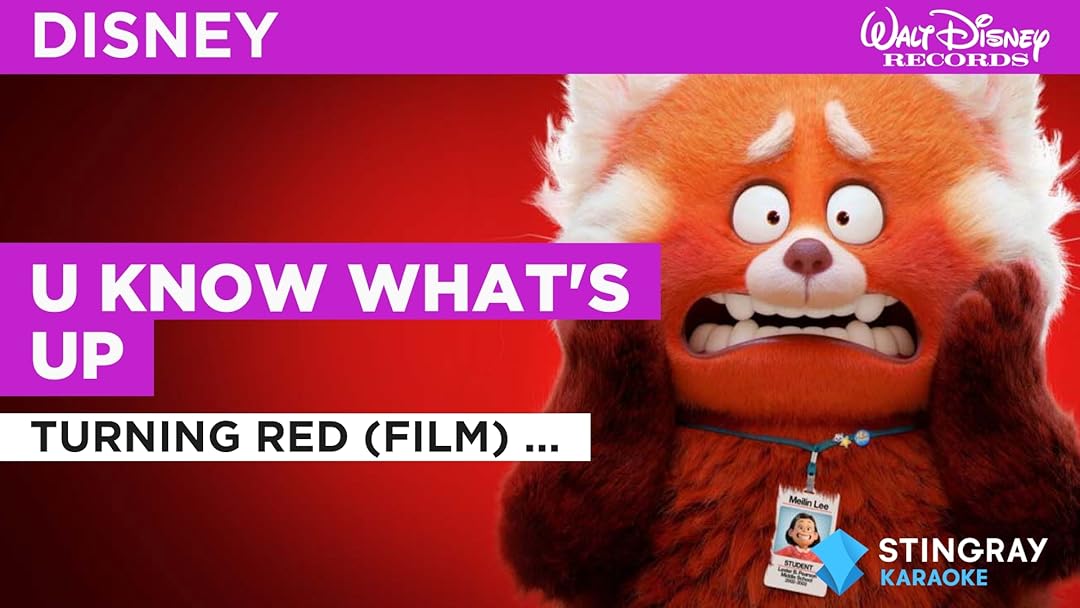 Prime Video: U Know What's Up in the Style of Turning Red (film) (4*TOWN)