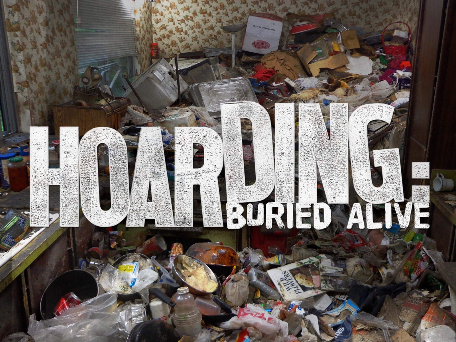 Prime Video: Hoarding: Buried Alive - Season 8