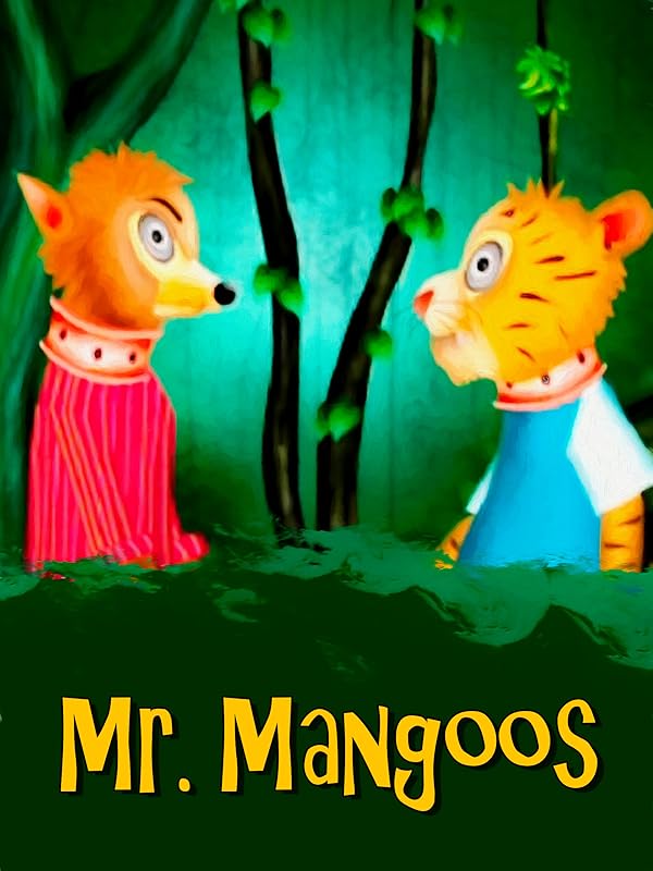 Prime Video: Mr. Mangoos