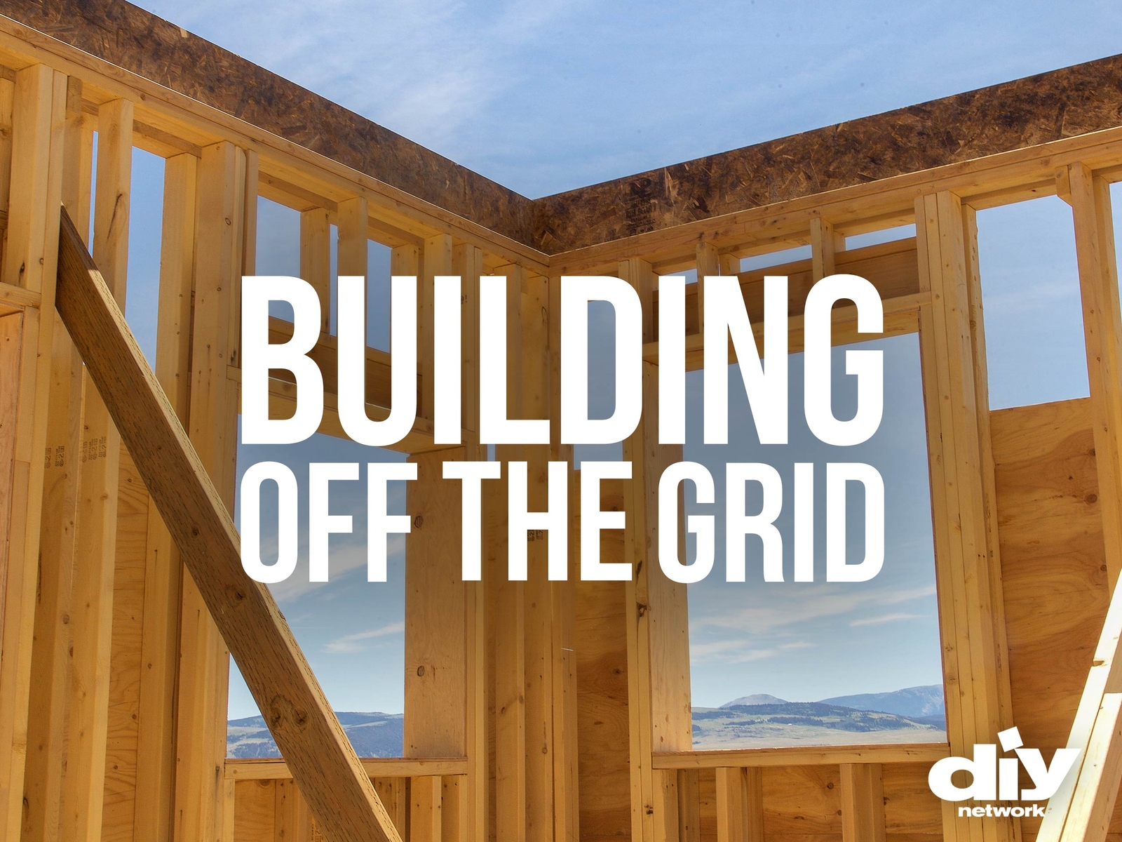 Prime Video: Building Off the Grid, Season 3