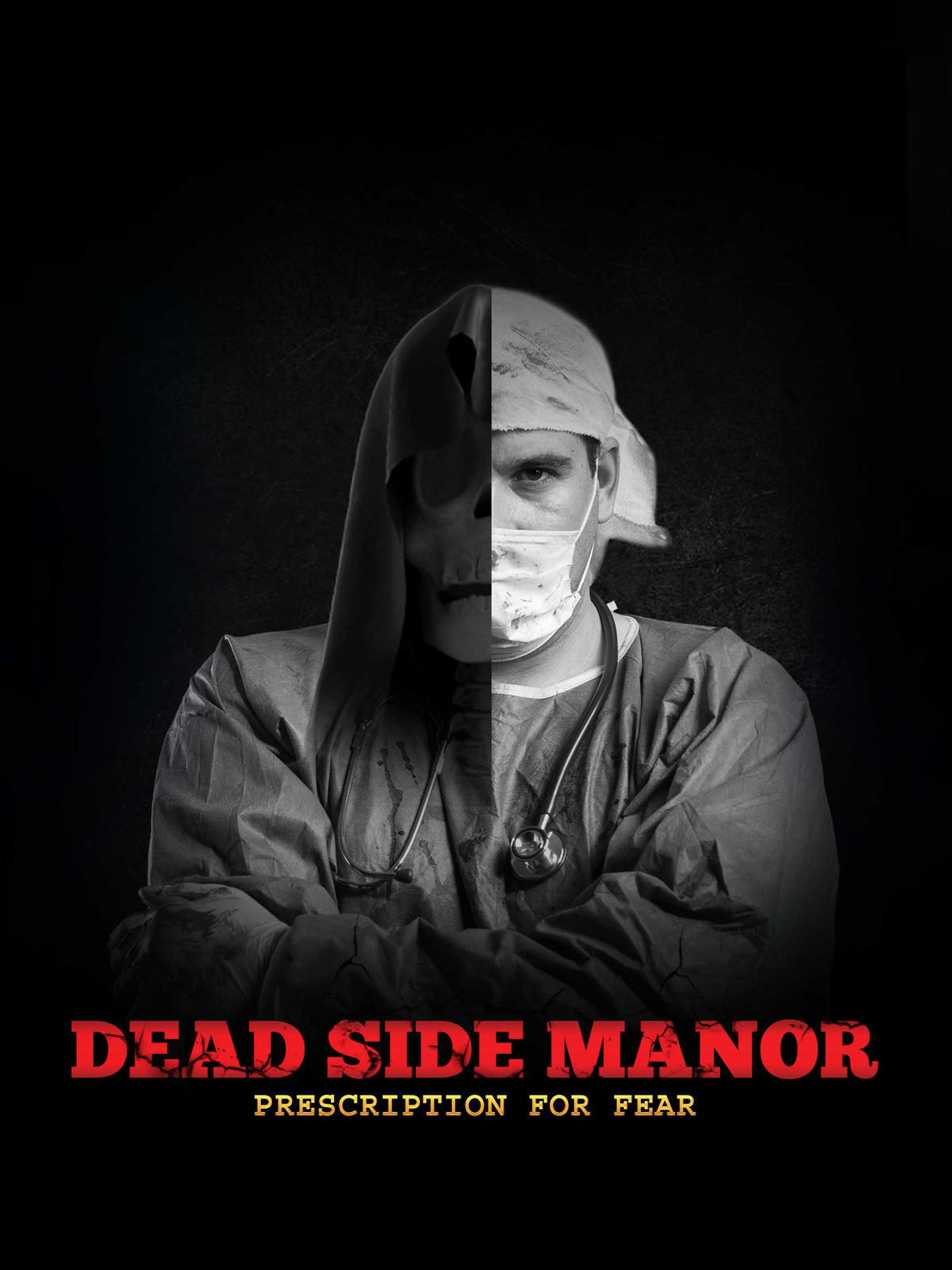 Prime Video: Dead Side Manor: Prescription for Fear
