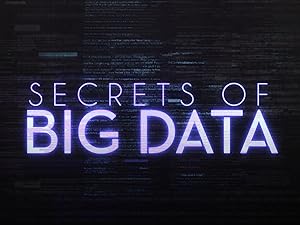 Prime Video: Secrets of Big Data - Season 1