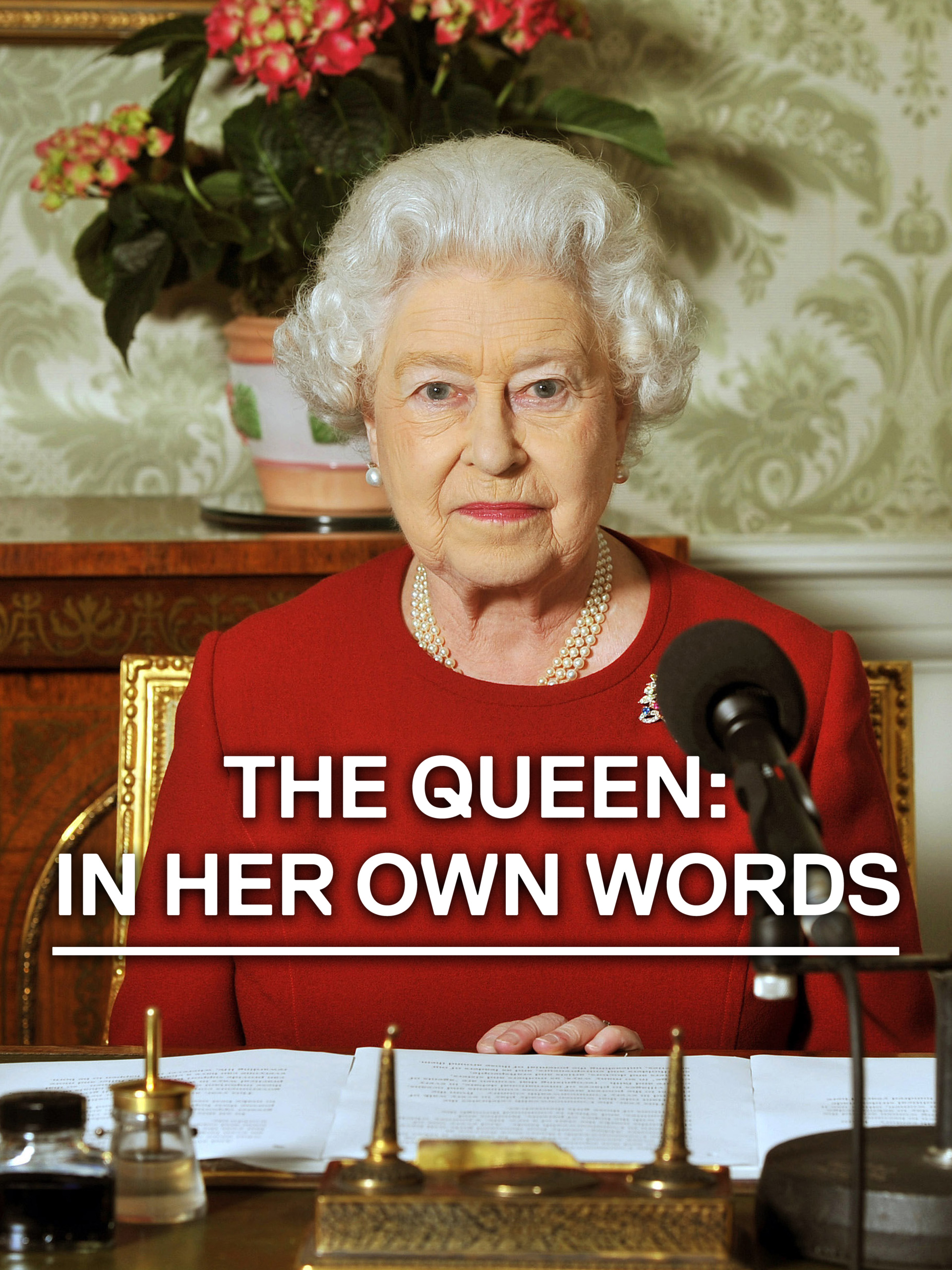 Prime Video: The Queen: In Her Own Words