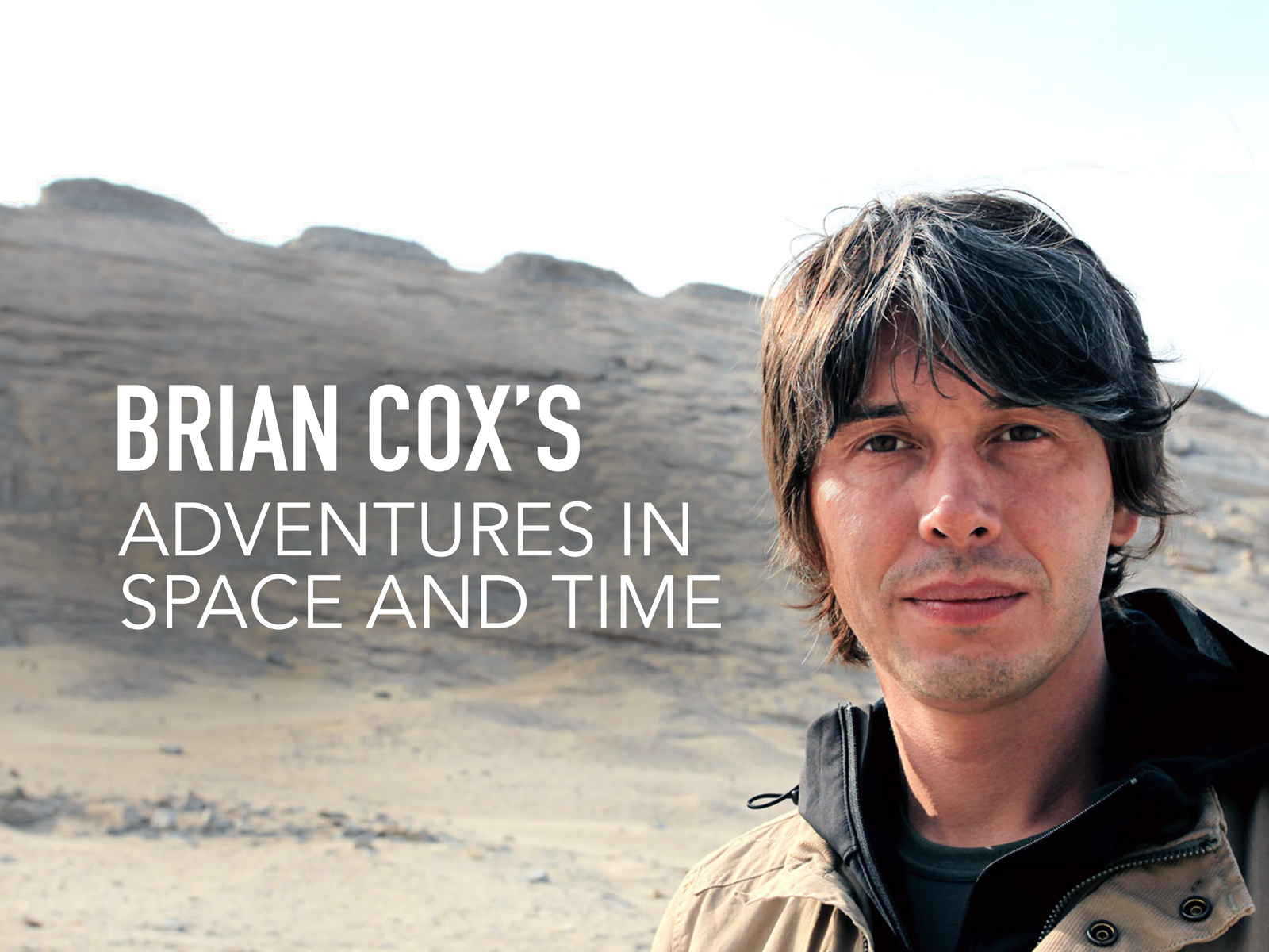 Prime Video: Brian Cox’s Adventures in Space and Time - Season 1