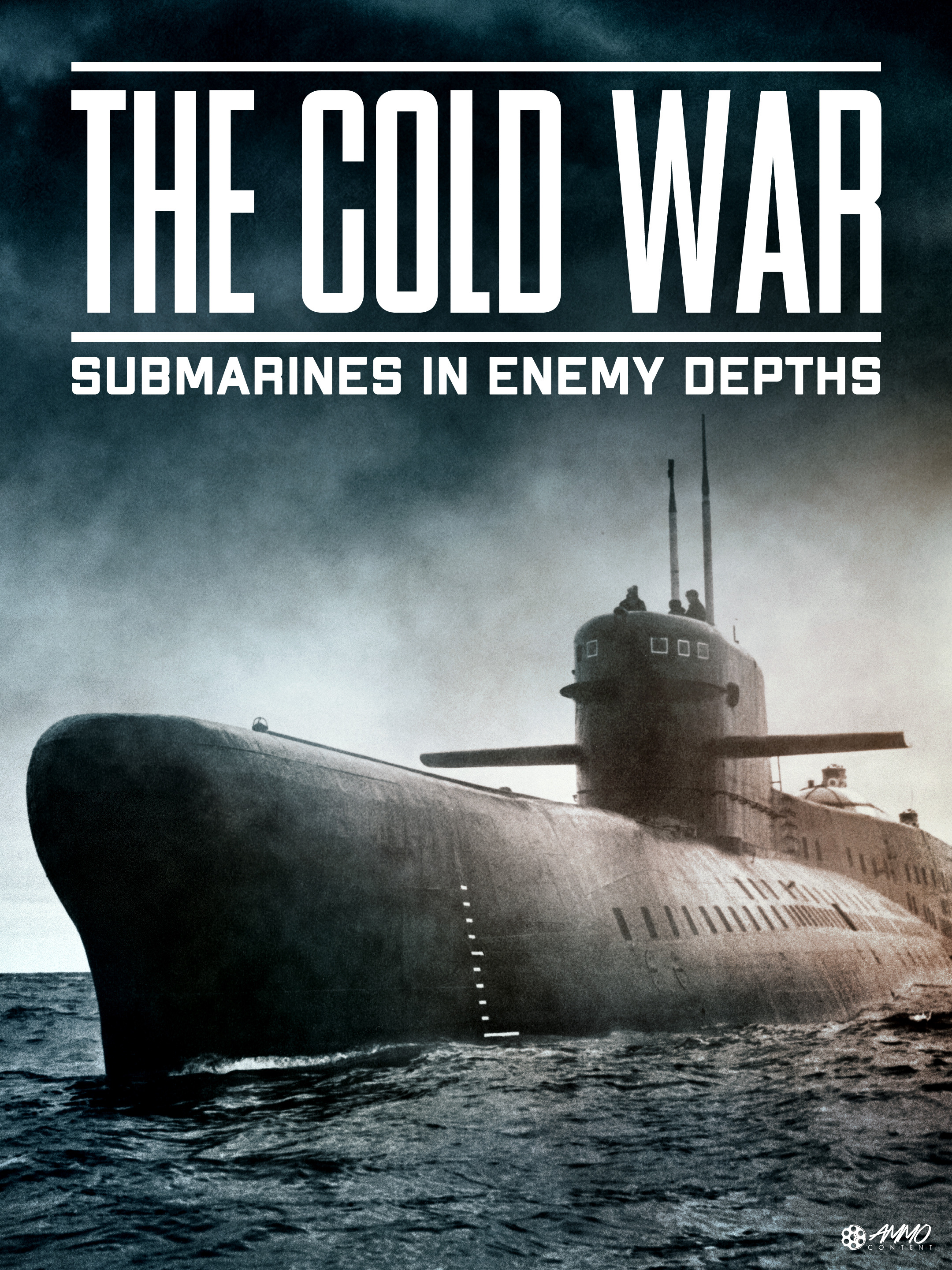 Prime Video: The Cold War - Submarines In Enemy Depths