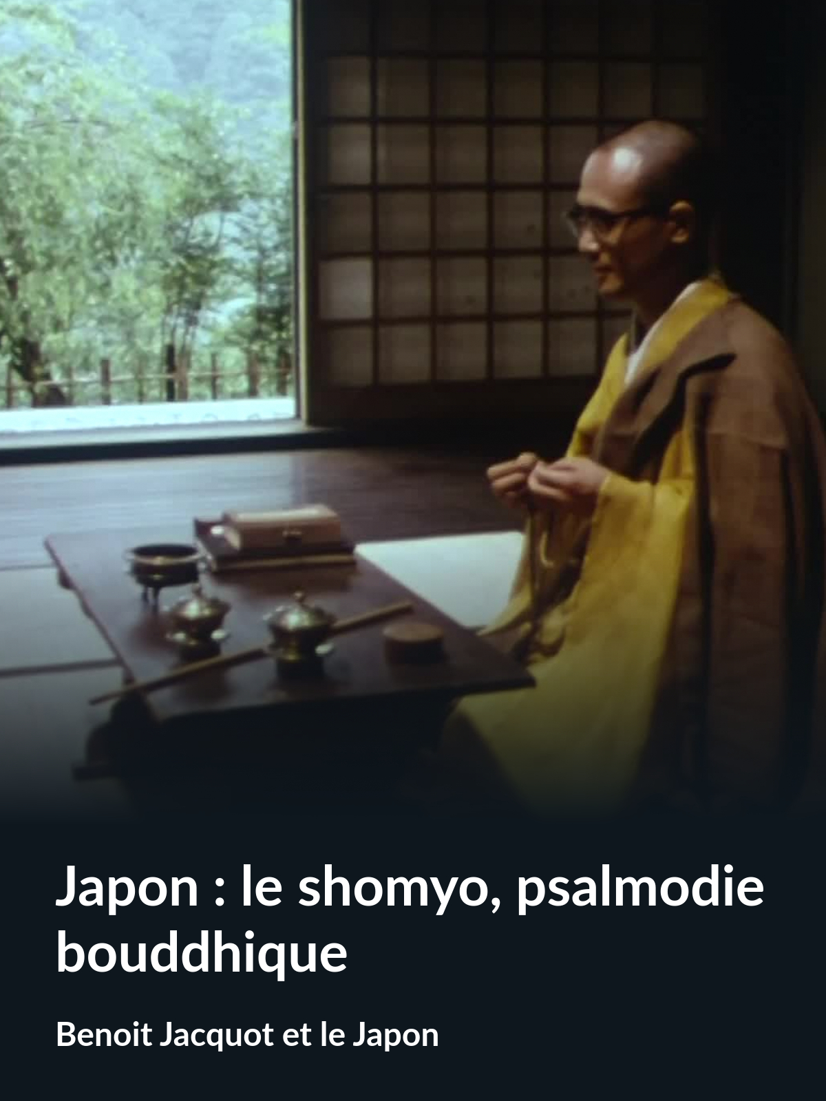 Prime Video: Japon : le shomyo, psalmodie bouddhique (Benoit Jacquot et ...