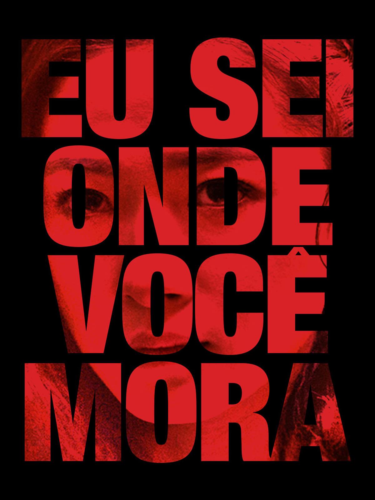 Prime Video: Eu Sei Onde Você Mora