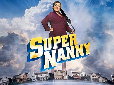 Prime Video: Supernanny Season 1