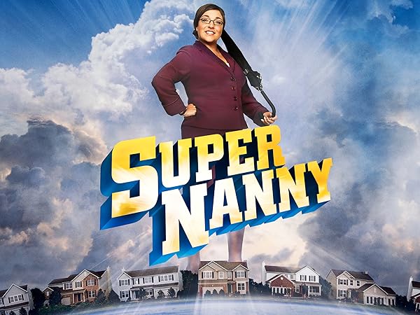 Prime Video: Supernanny Season 1