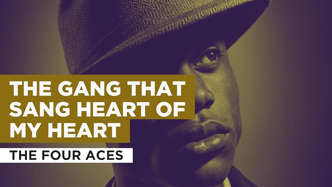 Prime Video: The Gang That Sang Heart Of My Heart in the Style of The ...