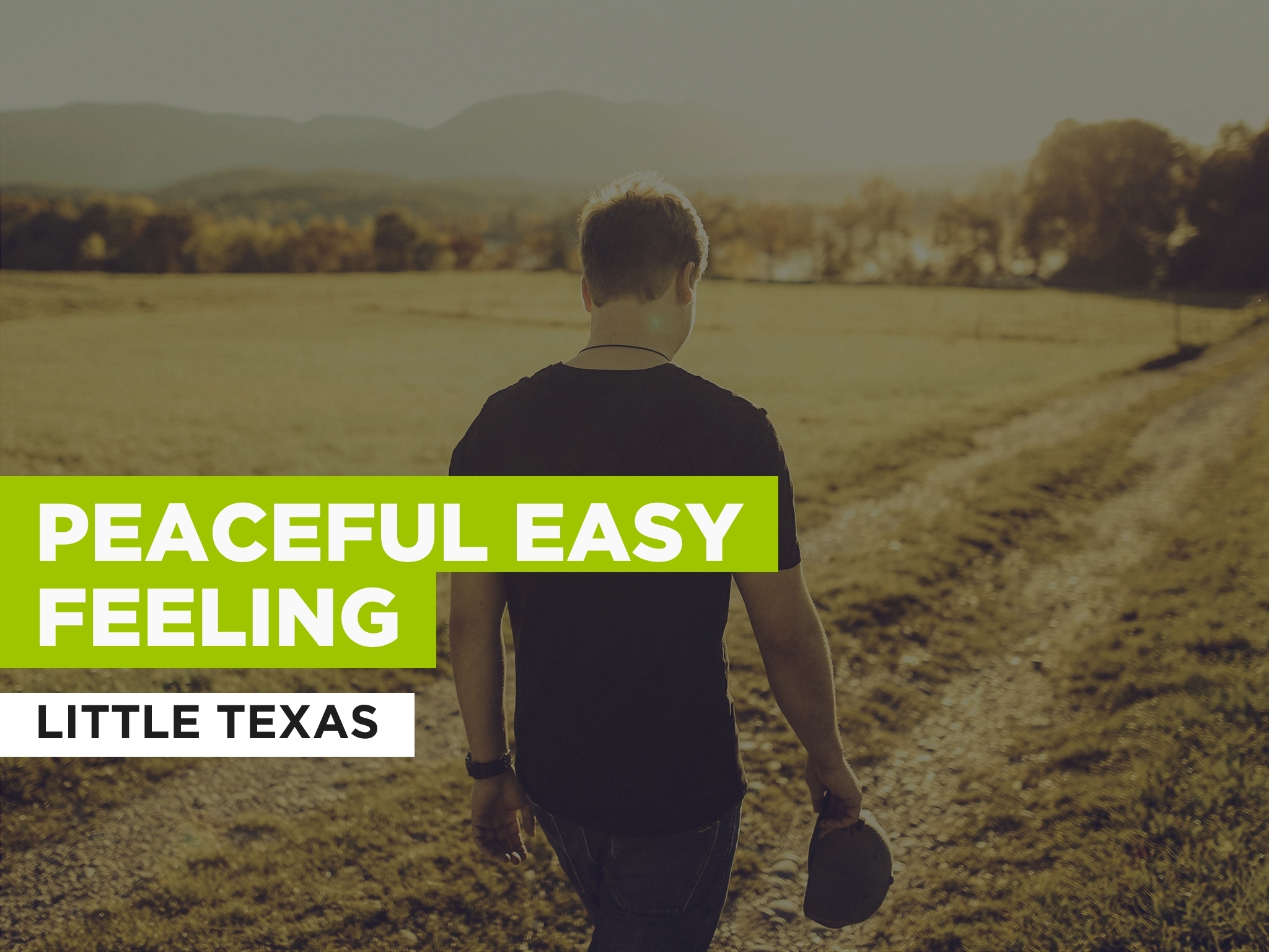 Prime Video: Peaceful Easy Feeling in the Style of Little Texas