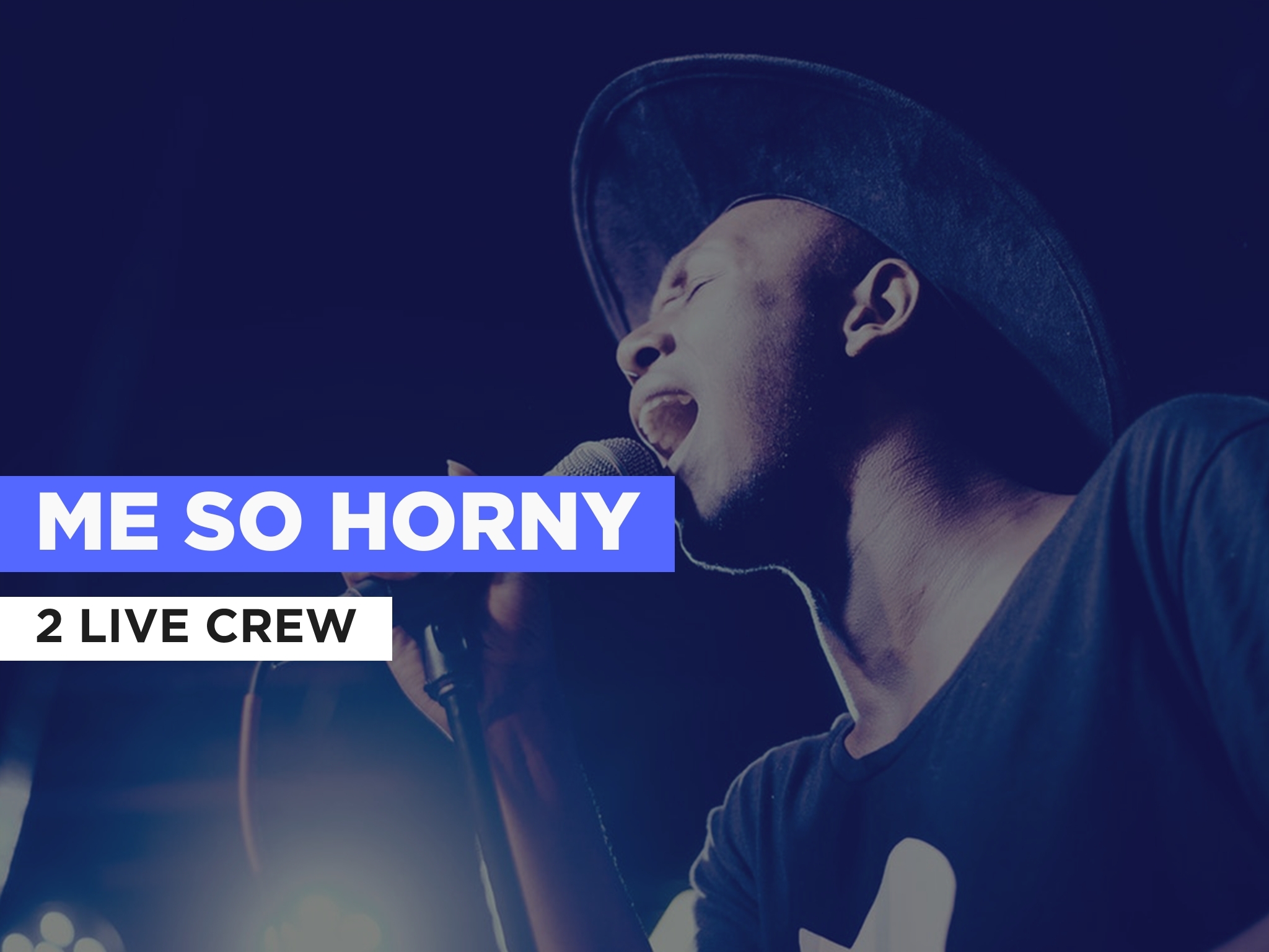 Prime Video Me So Horny In The Style Of 2 Live Crew