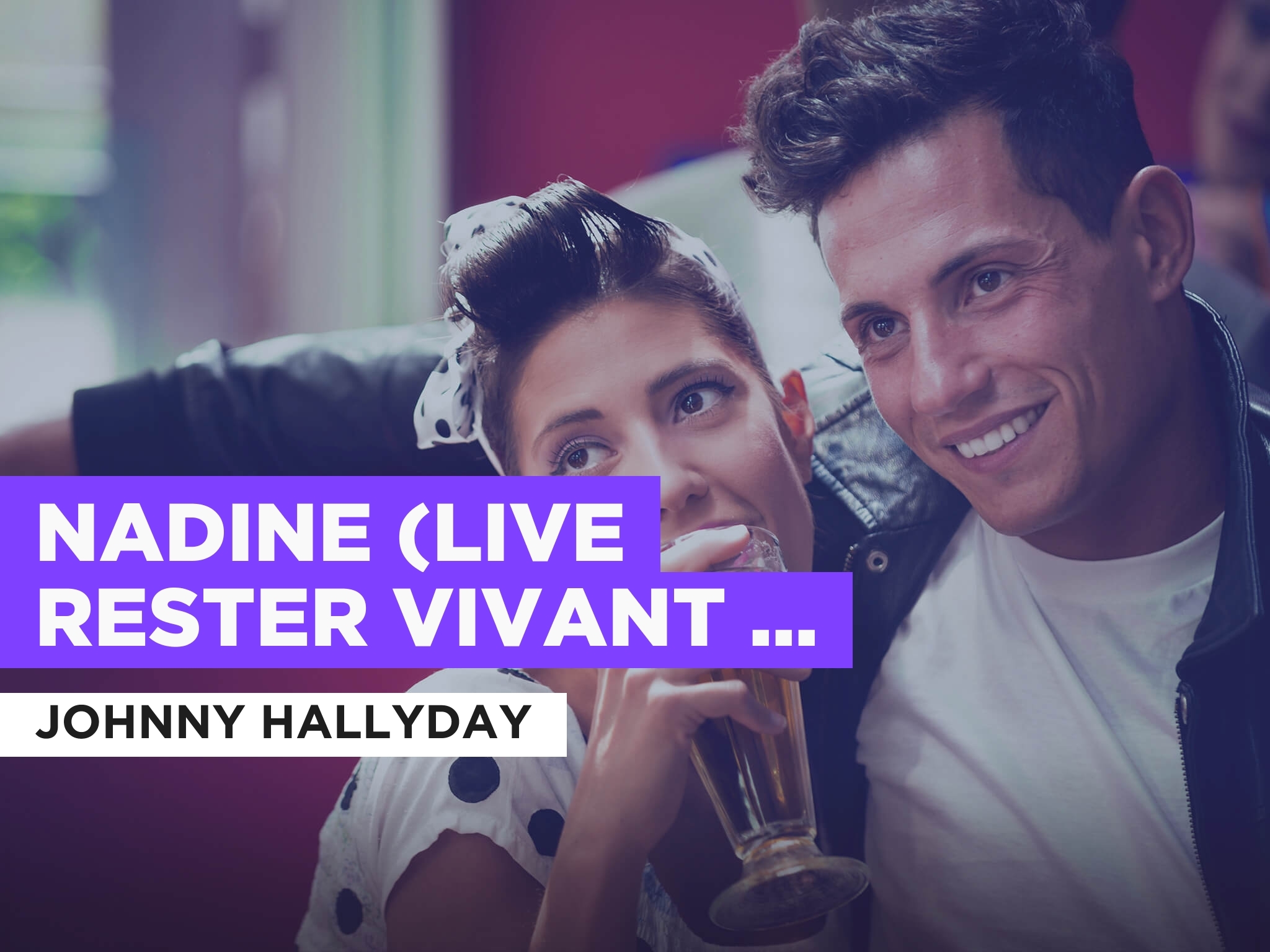 Prime Video: Nadine (Live Rester Vivant Tour) in the Style of Johnny Hallyday