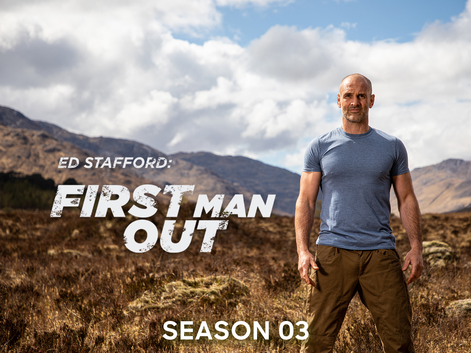 Prime Video: Ed Stafford: First Man Out - Season 3