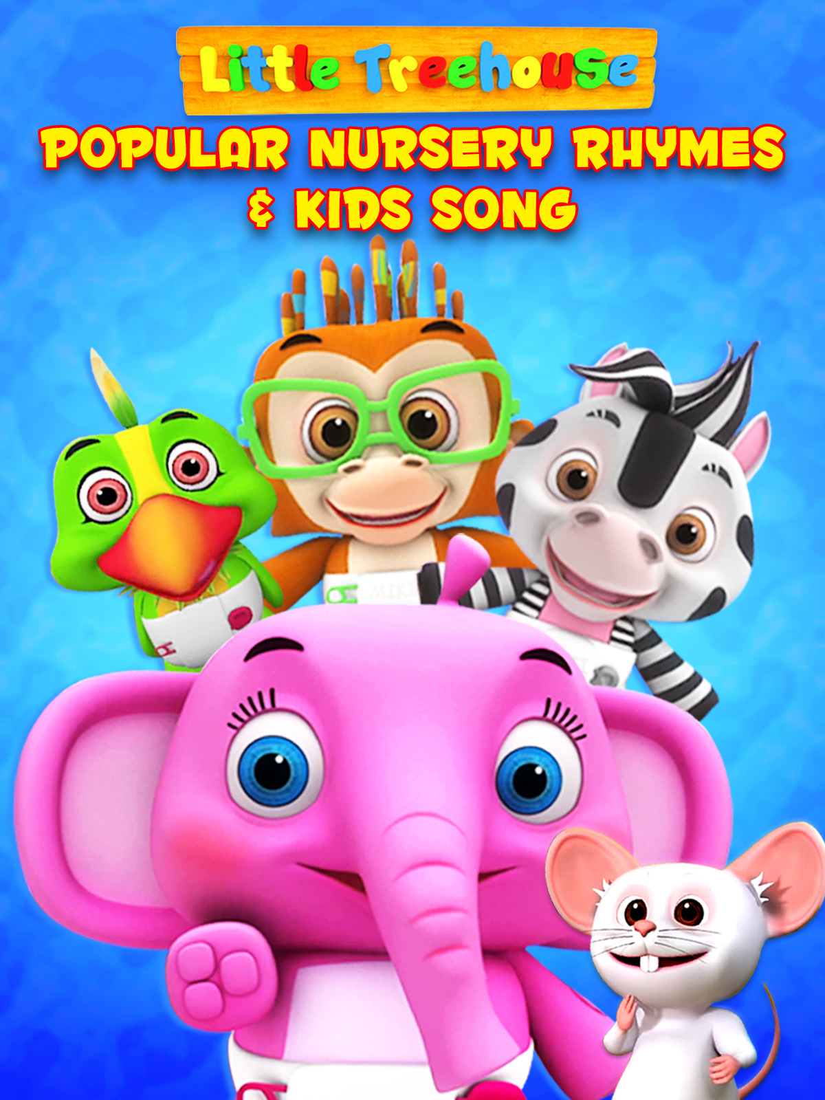 Prime Video: Popular Nursery Rhymes and Kids Songs - Little Treehouse