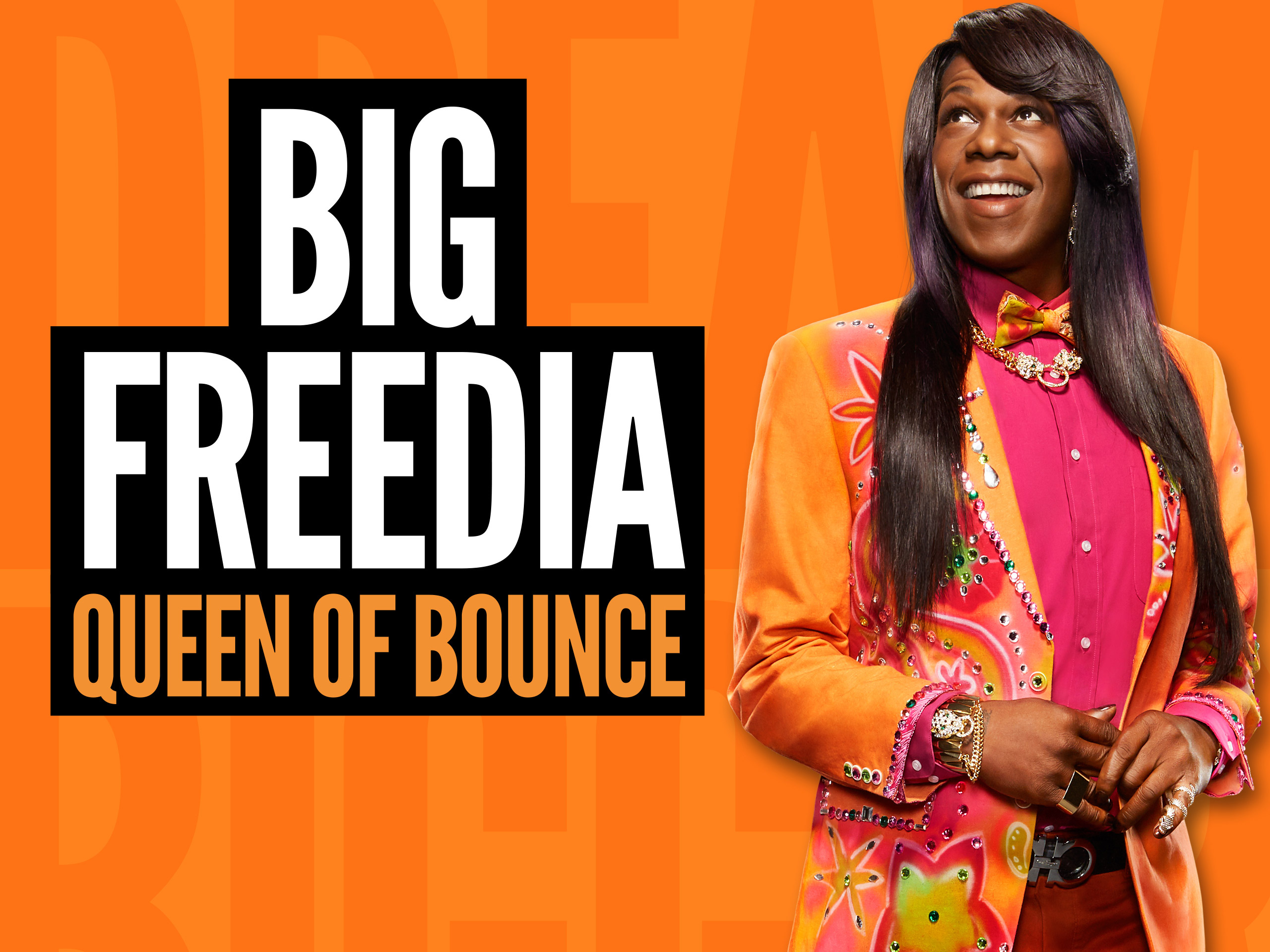 Prime Video: Big Freedia: Queen of Bounce - Season 3