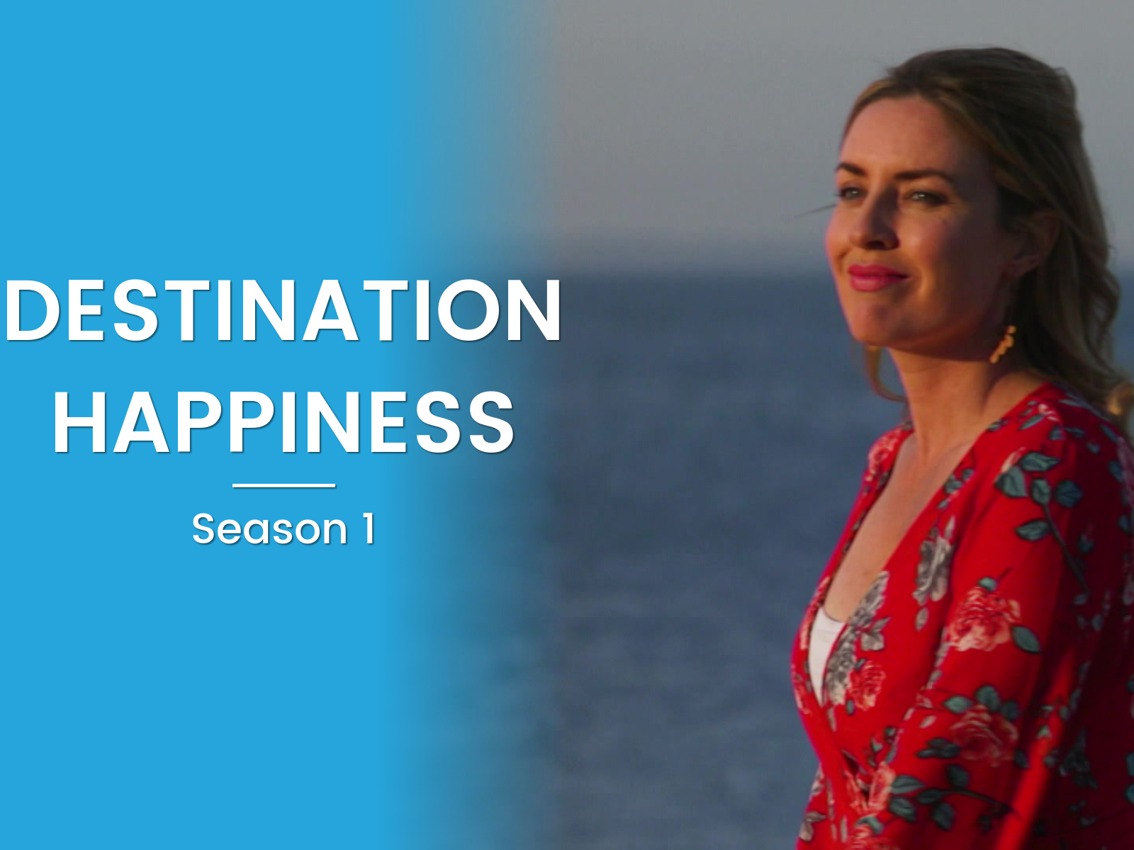 Prime Video: Destination Happiness - Season 1