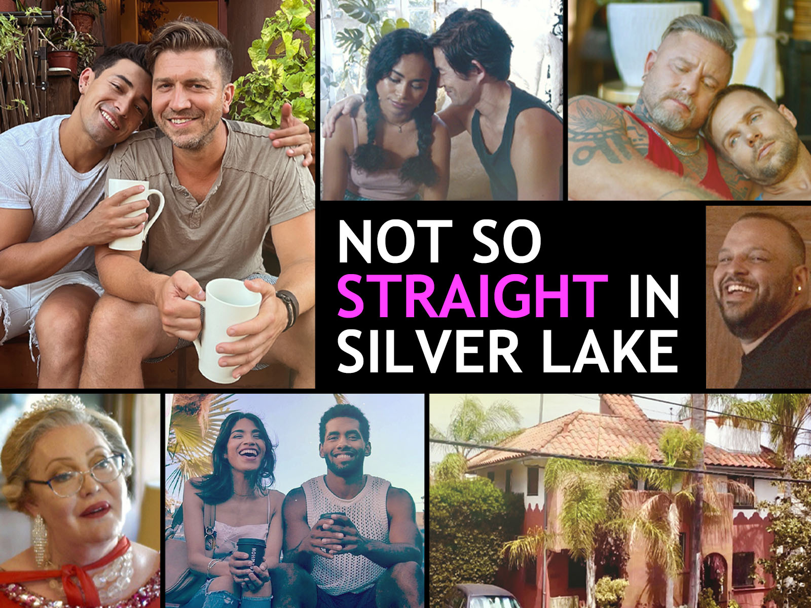 Prime Video: Not So Straight in Silver Lake: Season 1
