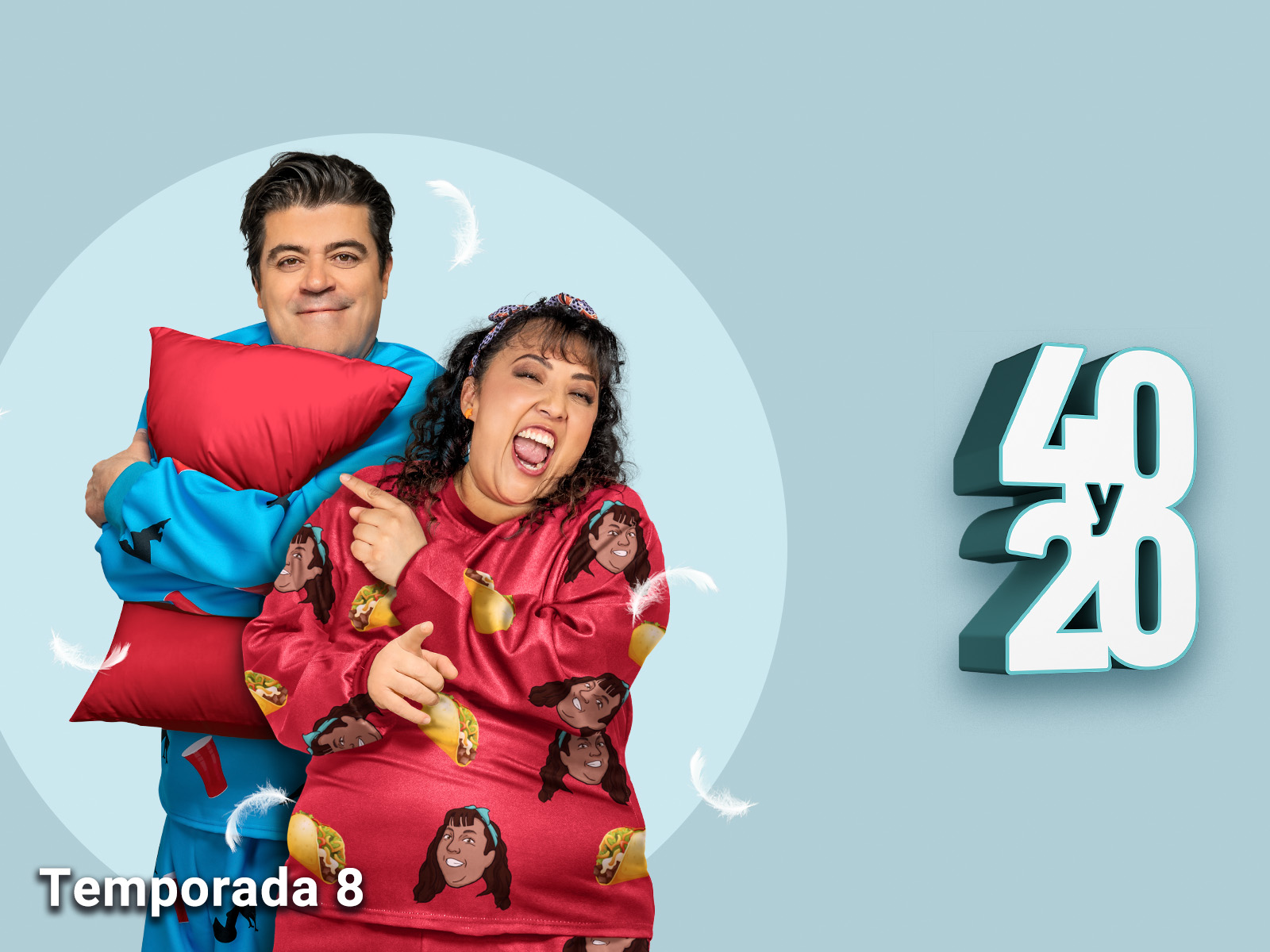 Prime Video: 40 y 20 season-8