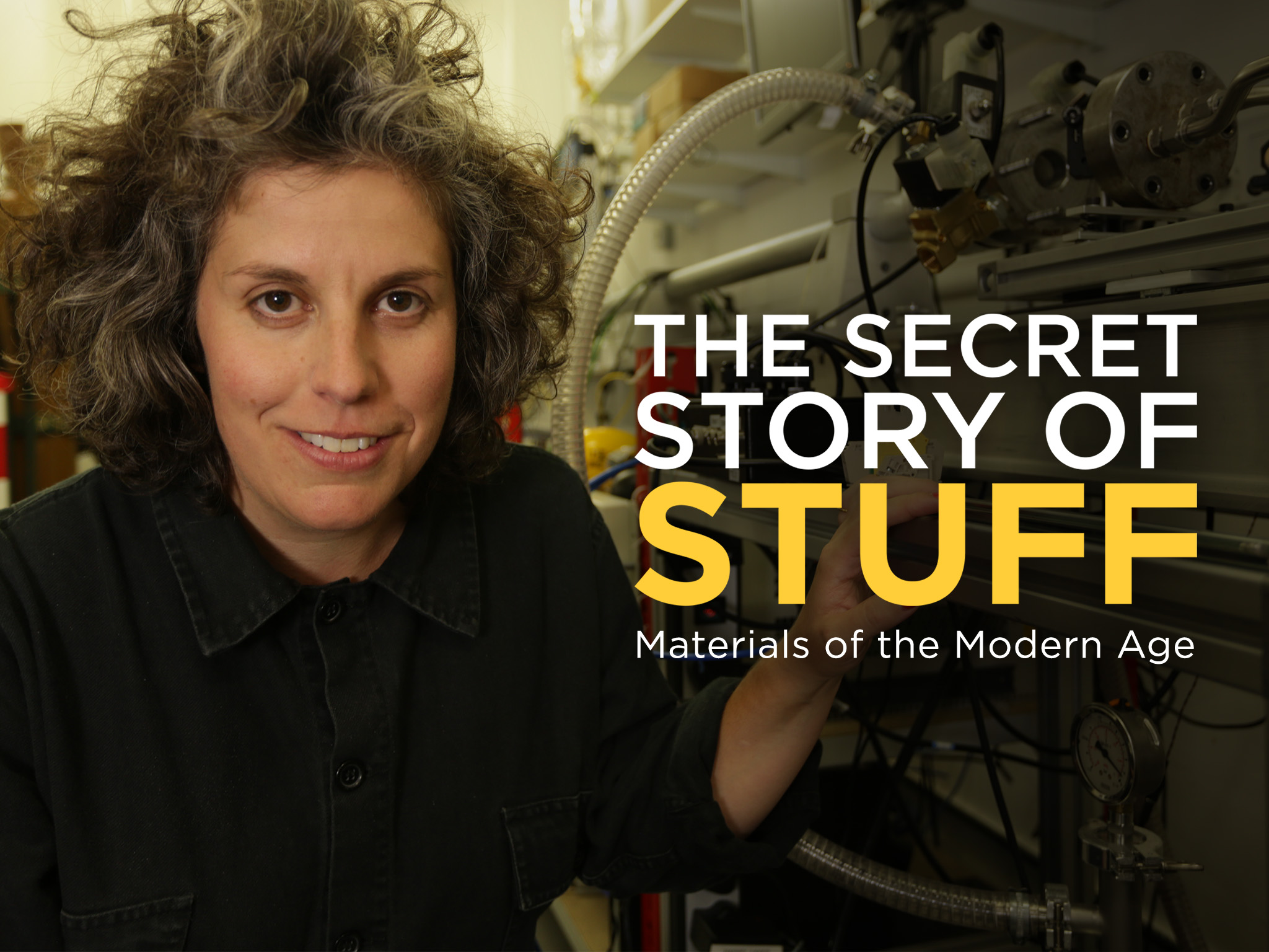Prime Video: The Secret Story of Stuff: Materials of the Modern Age ...