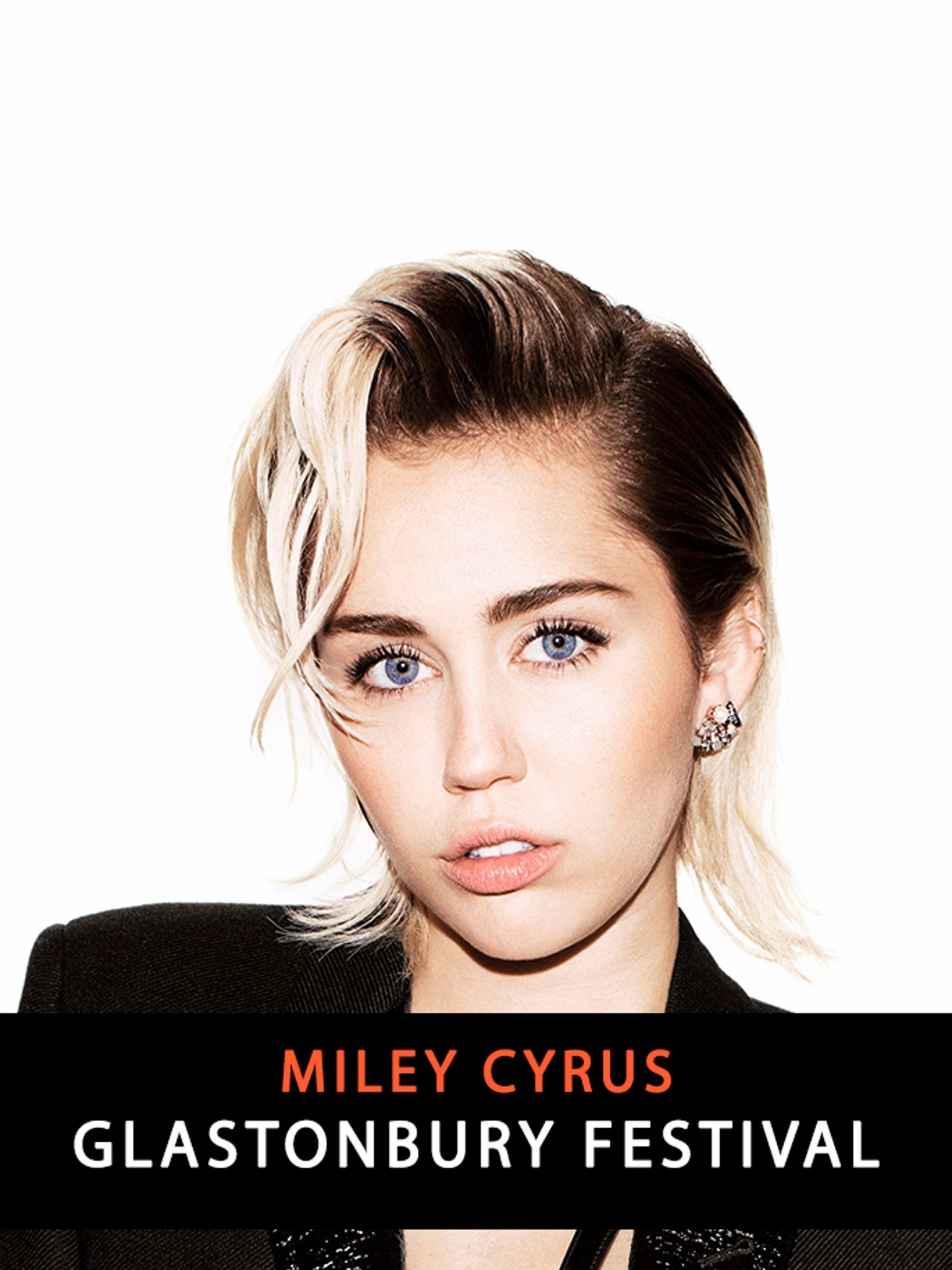 Prime Video: Miley Cyrus - Live at Glastonbury Festival