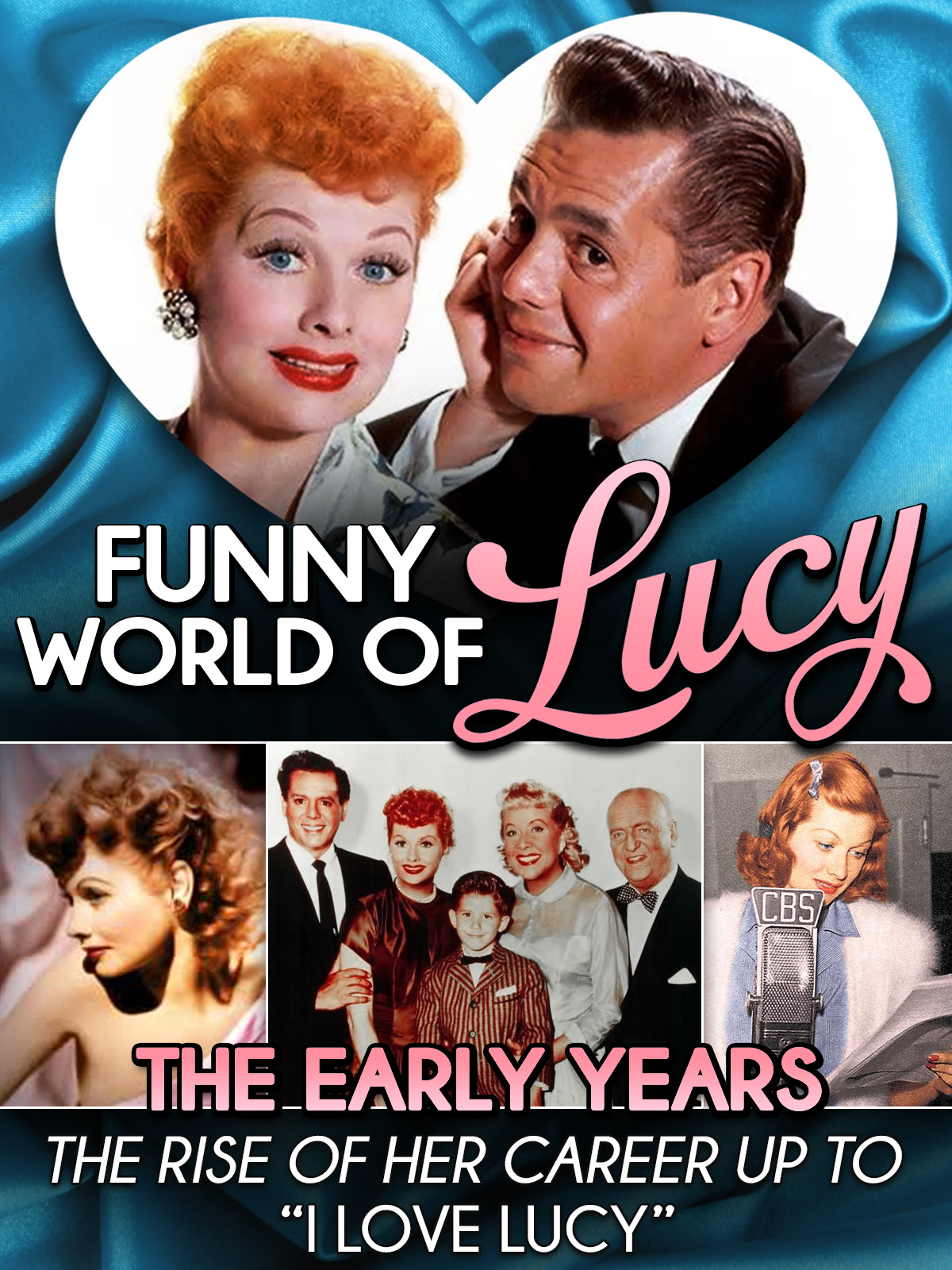 Prime Video: Funny World of Lucy, The Early Years - The Rise of Her ...