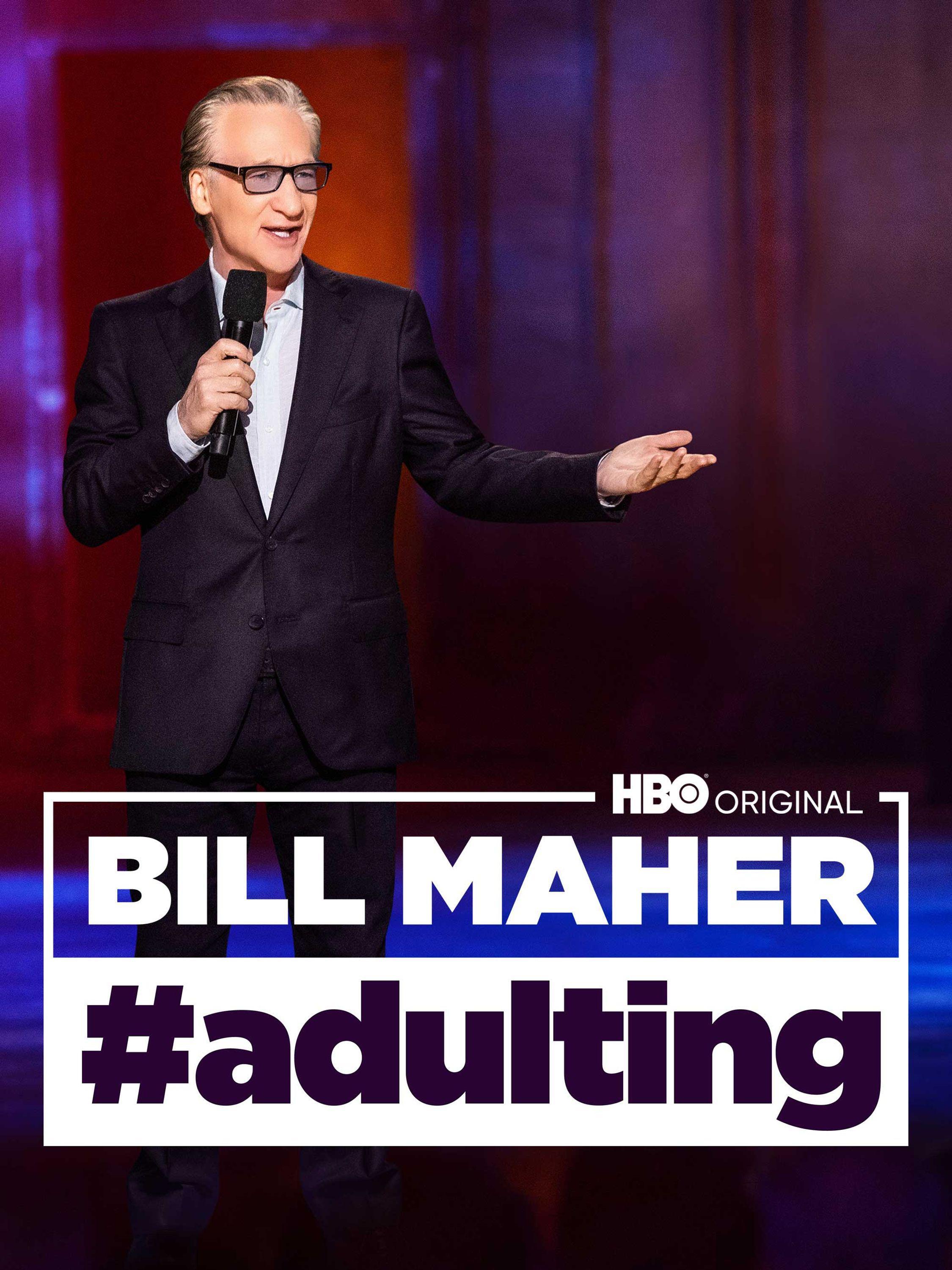 Prime Video: Bill Maher: #Adulting