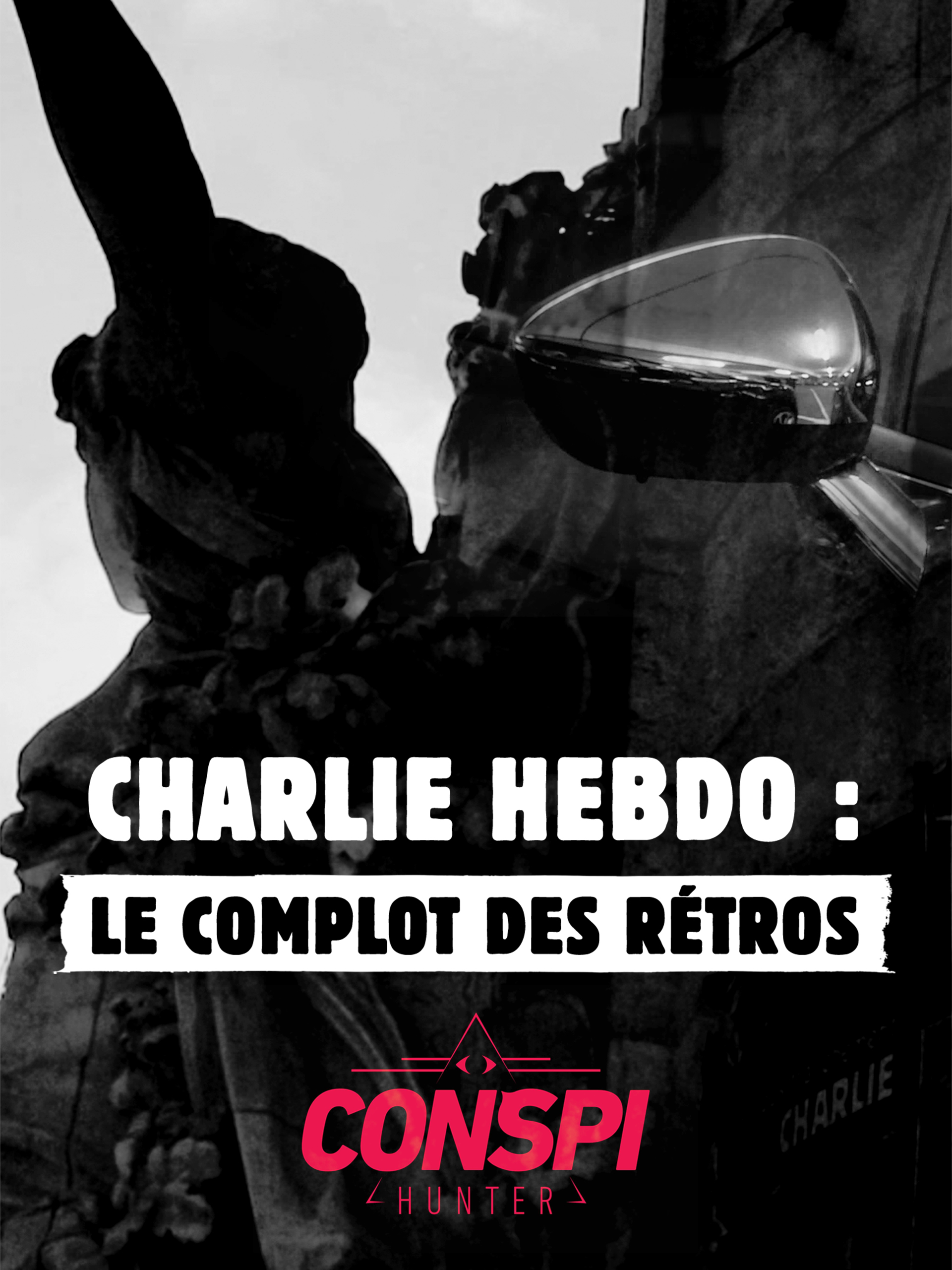 Prime Video: Charlie Hebdo : le complot des rétros