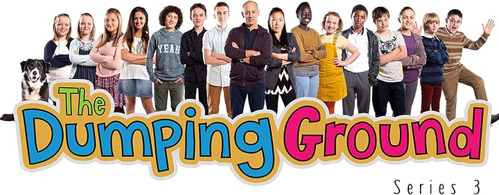 Prime Video: The Dumping Ground - Season 3