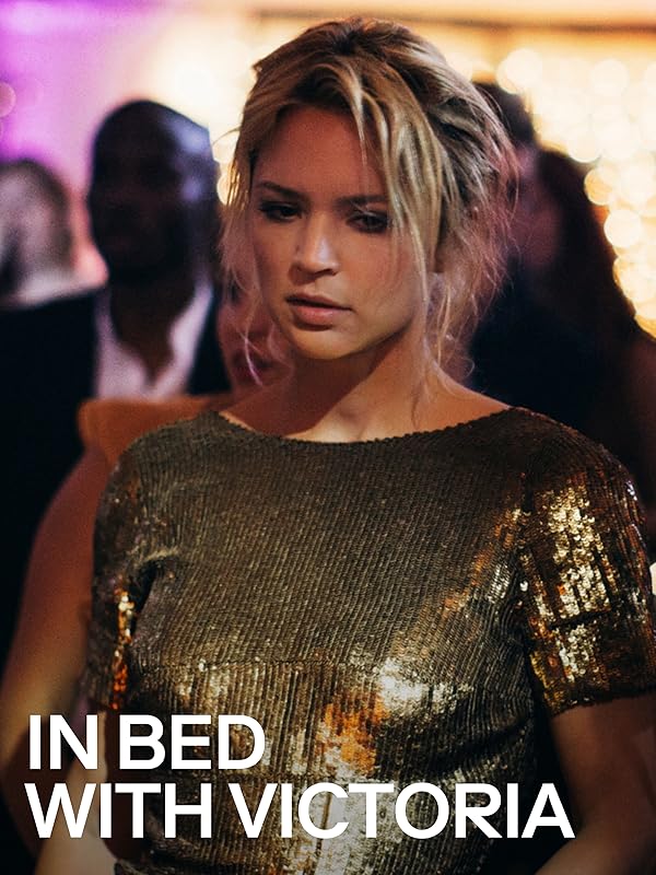 Prime Video: In Bed with Victoria